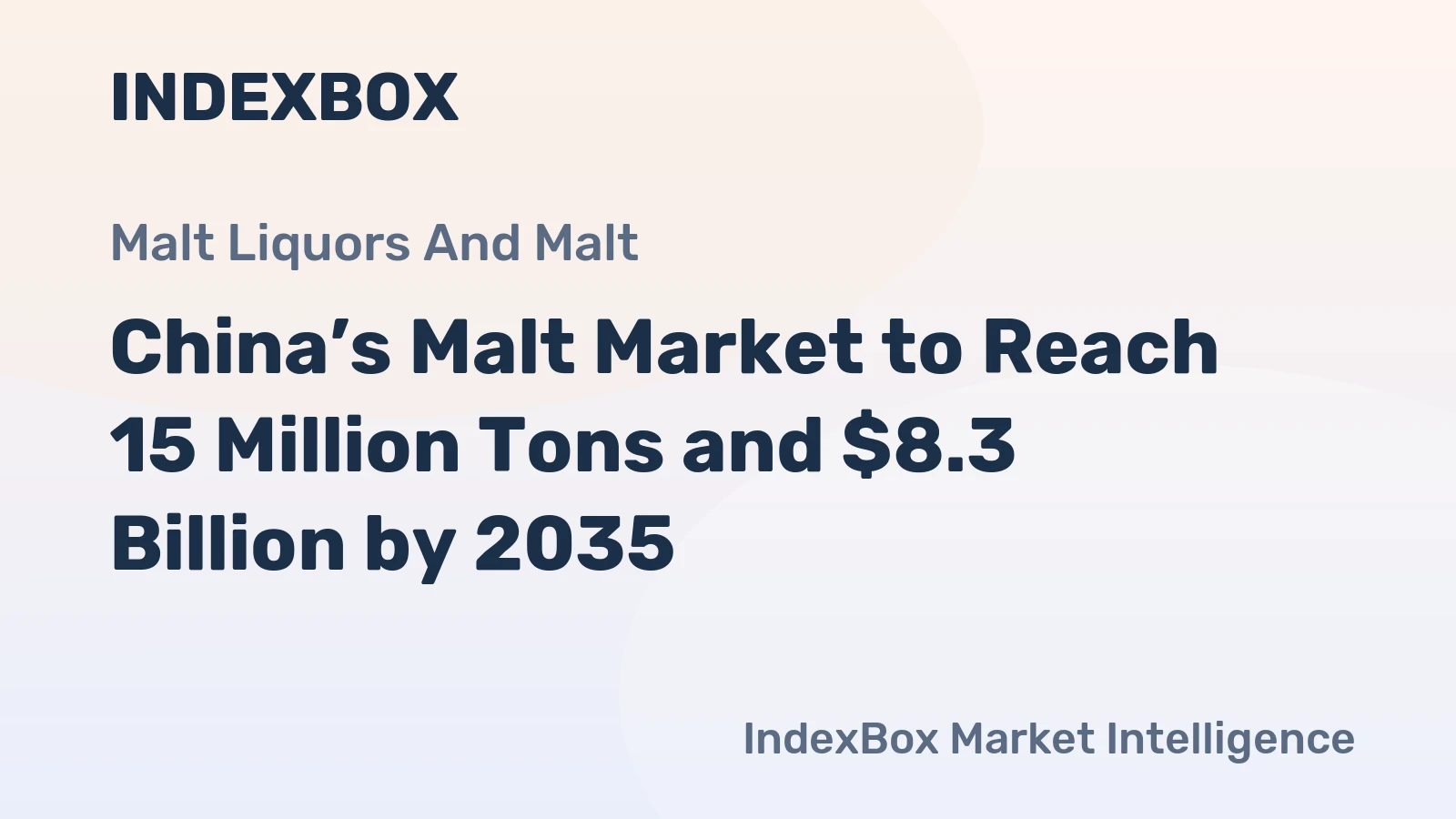 China’s Malt Market to Reach 15 Million Tons and $8.3 Billion by 2035