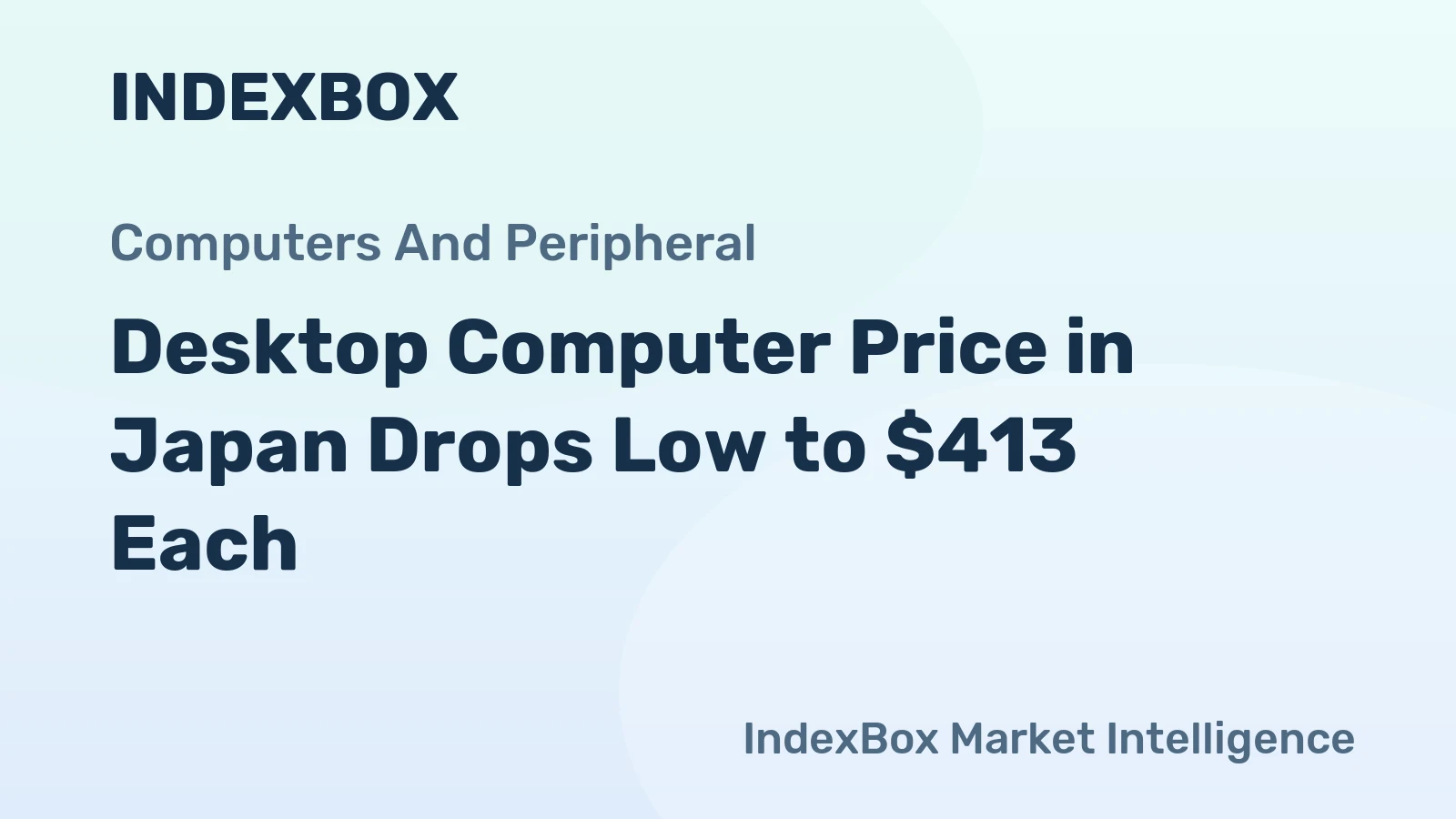 Desktop Computer Price in Japan Drops Low to $413 Each