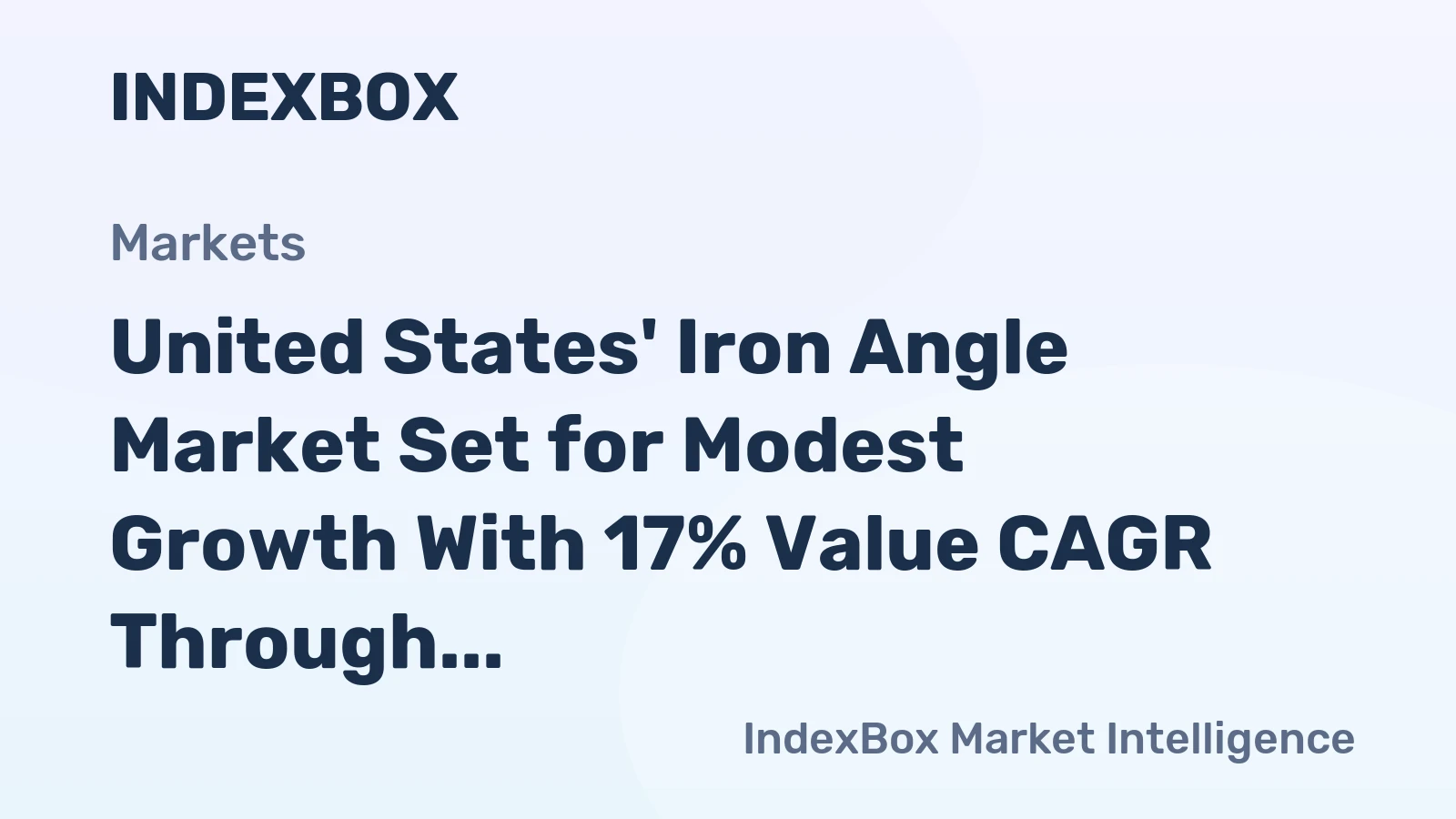 United States' Iron Angle Market Set for Modest Growth With 17% Value CAGR Through 2035