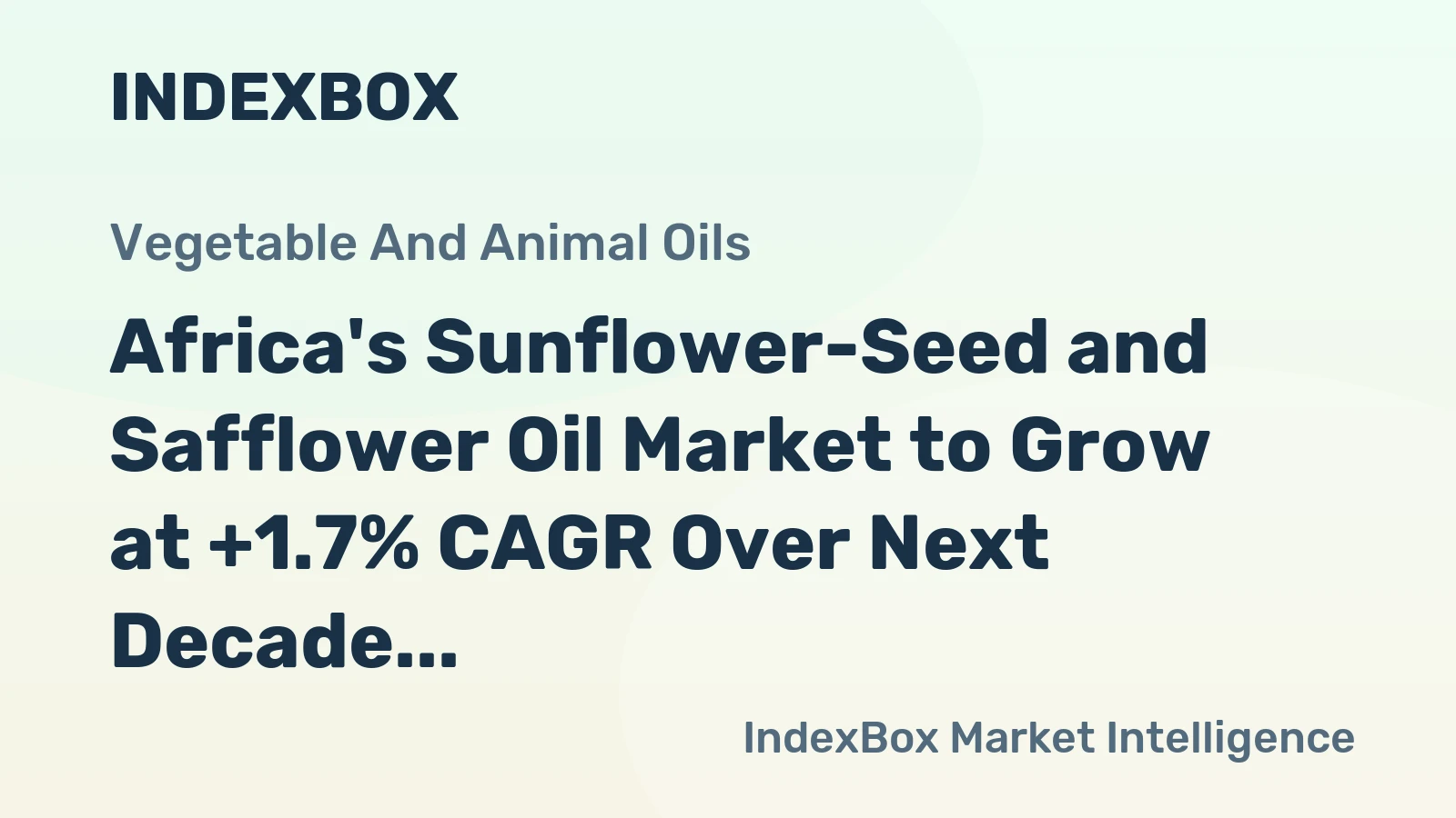 Africa's Sunflower-Seed and Safflower Oil Market to Grow at +1.7% CAGR Over Next Decade