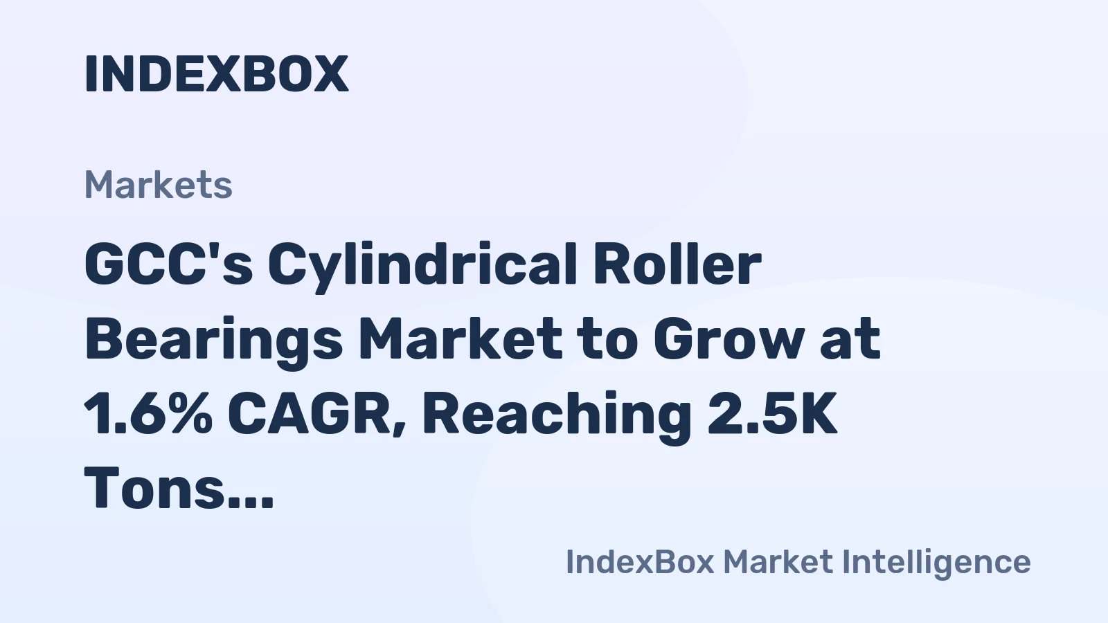 GCC's Cylindrical Roller Bearings Market to Grow at 1.6% CAGR, Reaching 2.5K Tons by 2035