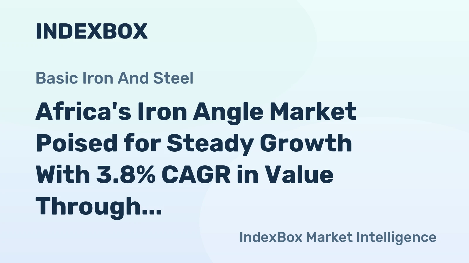 Africa's Iron Angle Market Poised for Steady Growth With 3.8% CAGR in Value Through 2035