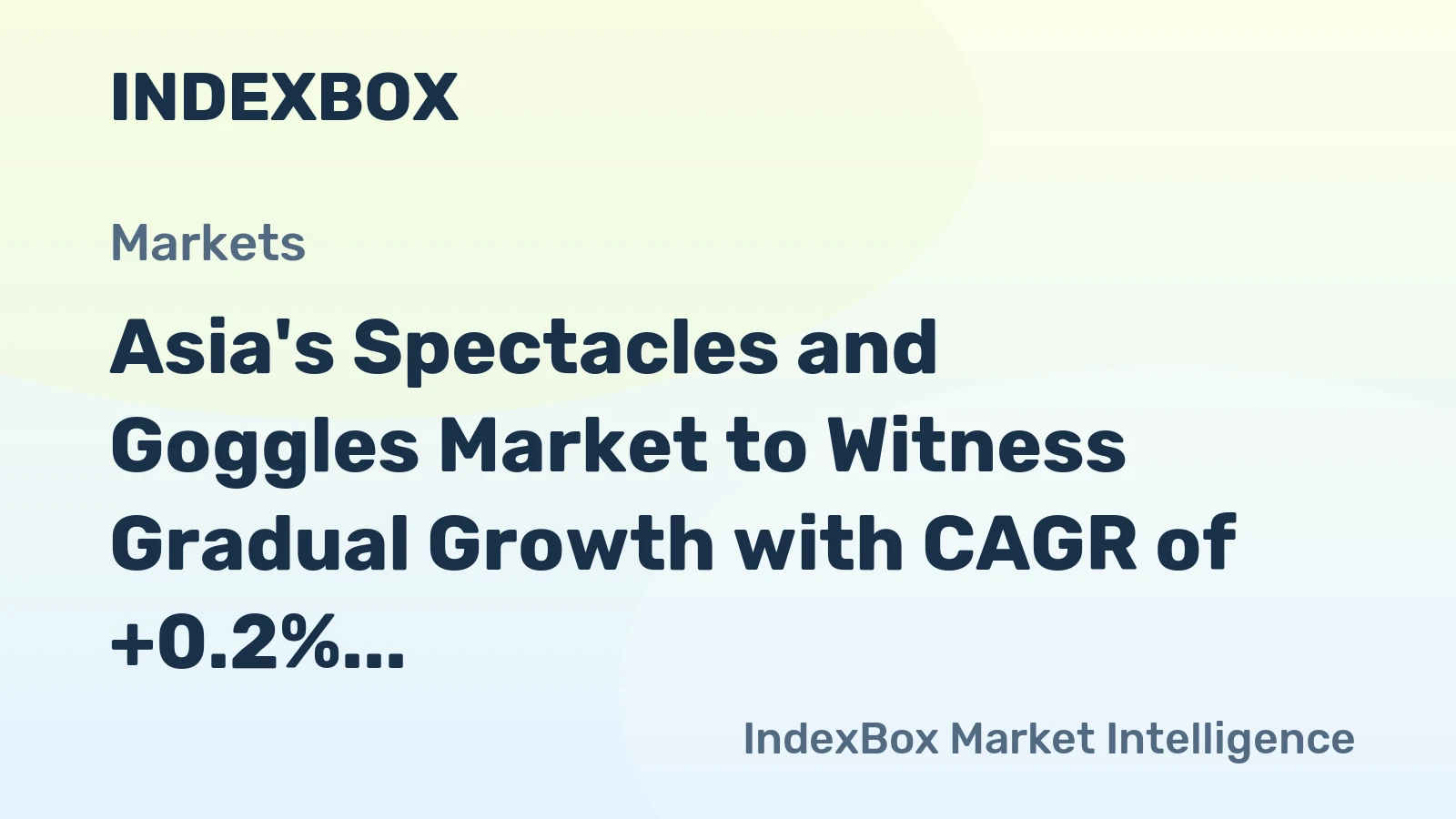 Asia's Spectacles and Goggles Market to Witness Gradual Growth with CAGR of +0.2% from 2024 to 2035
