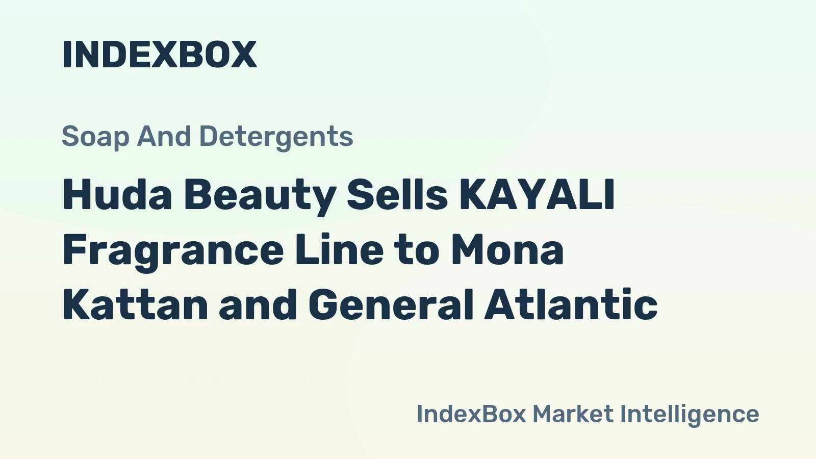 Huda Beauty Sells KAYALI Fragrance Line to Mona Kattan and General Atlantic