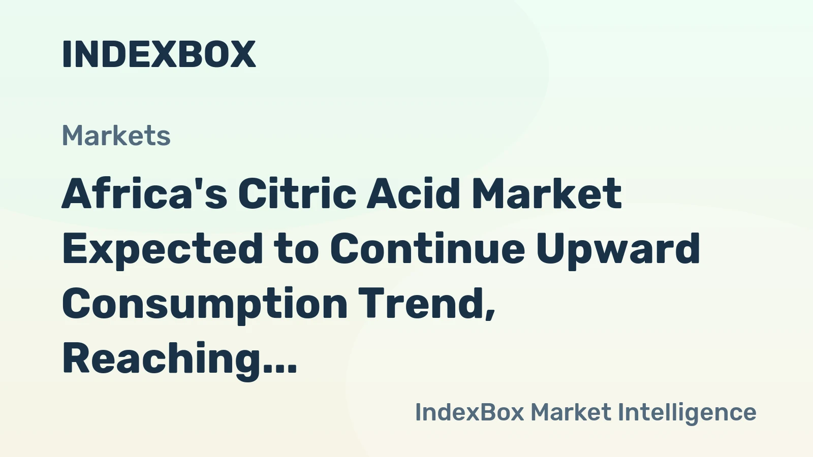 Africa's Citric Acid Market Expected to Continue Upward Consumption Trend, Reaching 267K Tons in Volume and $543M in Value by 2035