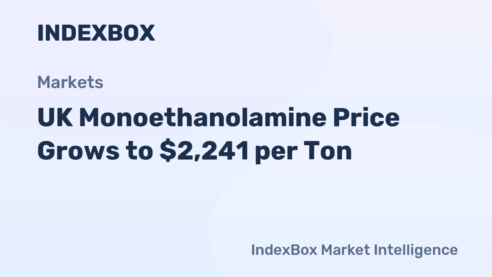 UK Monoethanolamine Price Grows to $2,241 per Ton