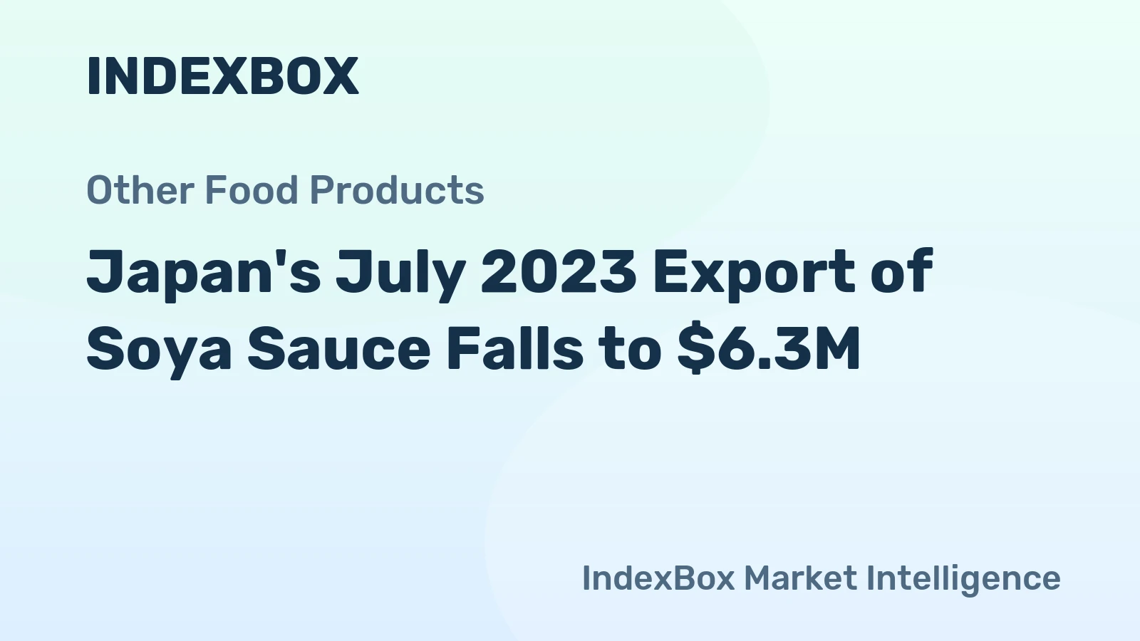Japan's July 2023 Export of Soya Sauce Falls to $6.3M