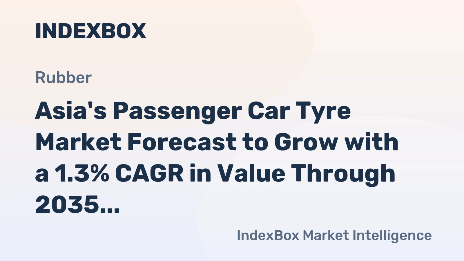 Asia's Passenger Car Tyre Market Forecast to Grow with a 1.3% CAGR in Value Through 2035