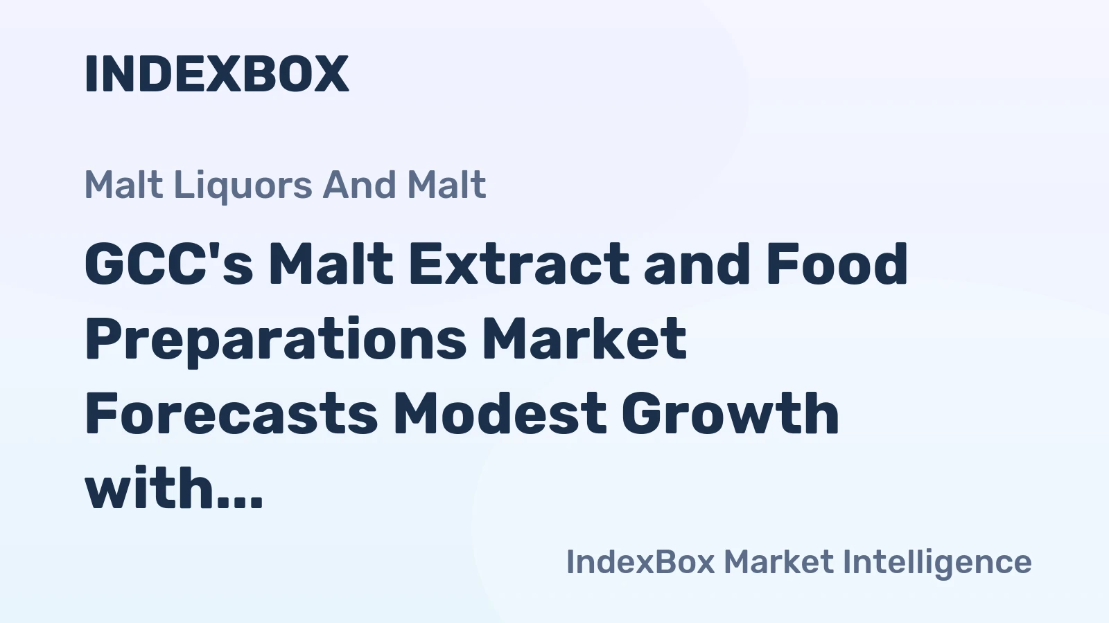 GCC's Malt Extract and Food Preparations Market Forecasts Modest Growth with a 1.2% CAGR in Value Through 2035