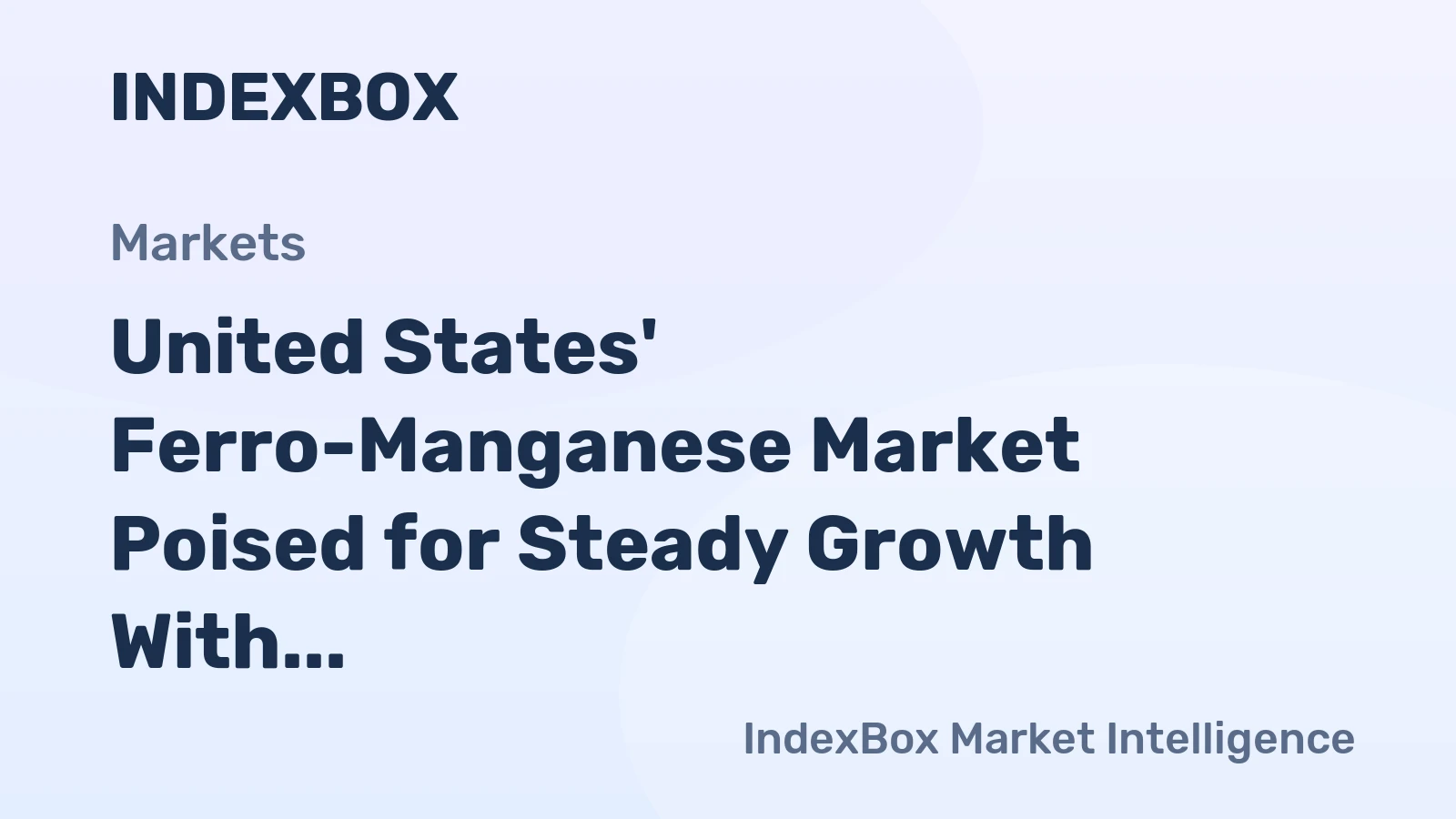 United States' Ferro-Manganese Market Poised for Steady Growth With 52% Volume CAGR Through 2035