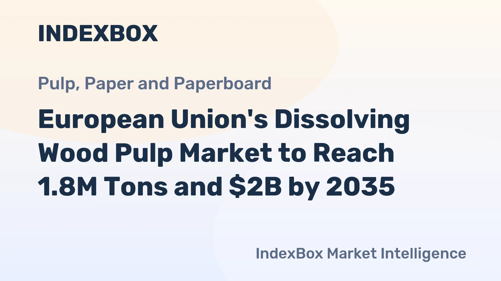 European Union's Dissolving Wood Pulp Market to Reach 1.8M Tons and $2B by 2035