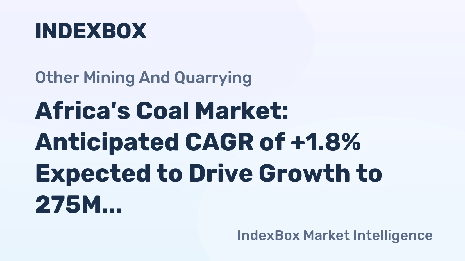 Africa's Coal Market: Anticipated CAGR of +1.8% Expected to Drive Growth to 275M Tons by 2035