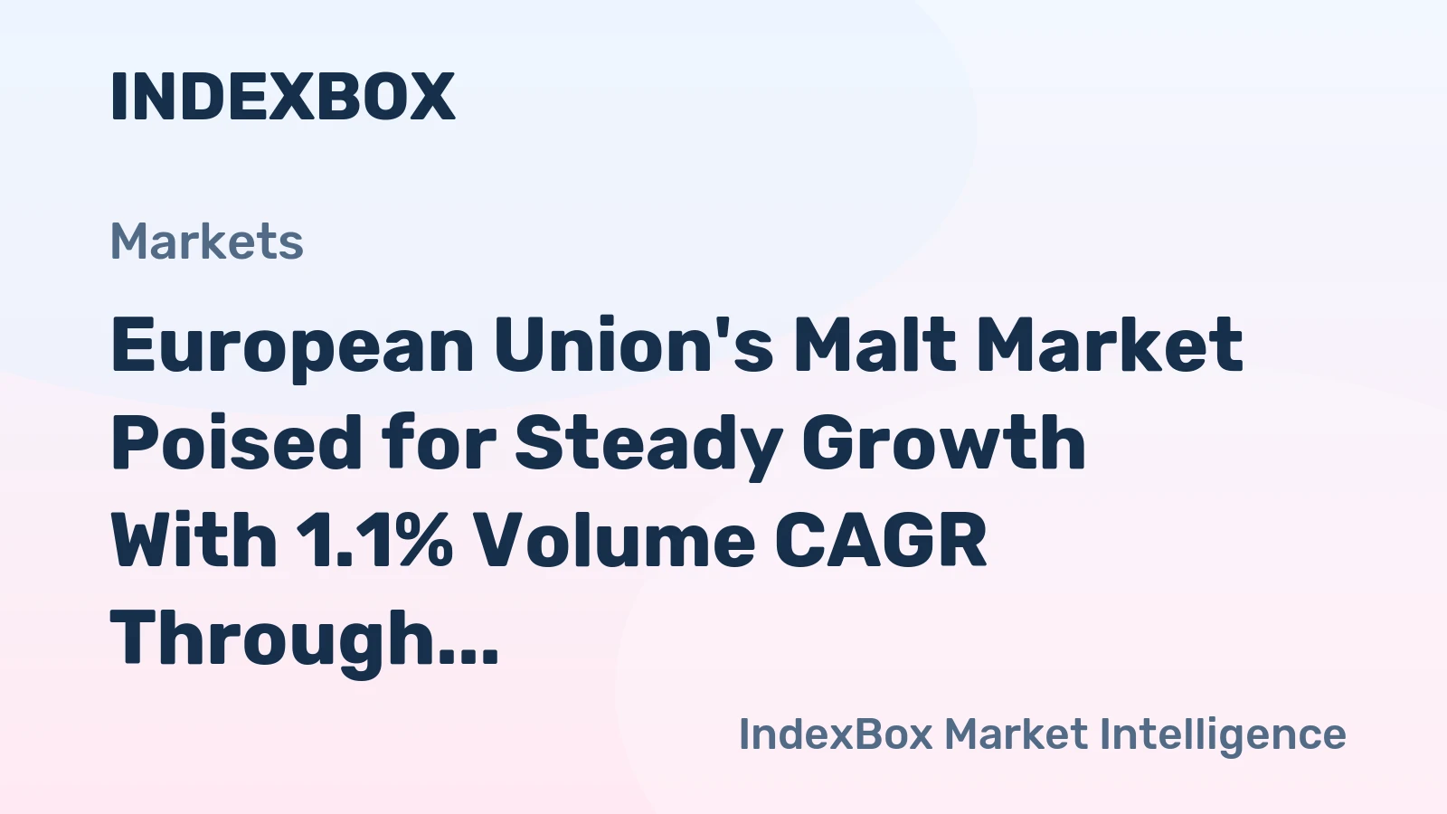 European Union's Malt Market Poised for Steady Growth With 1.1% Volume CAGR Through 2035