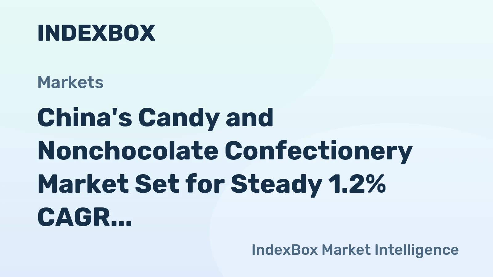 China's Candy and Nonchocolate Confectionery Market Set for Steady 1.2% CAGR Growth Through 2035
