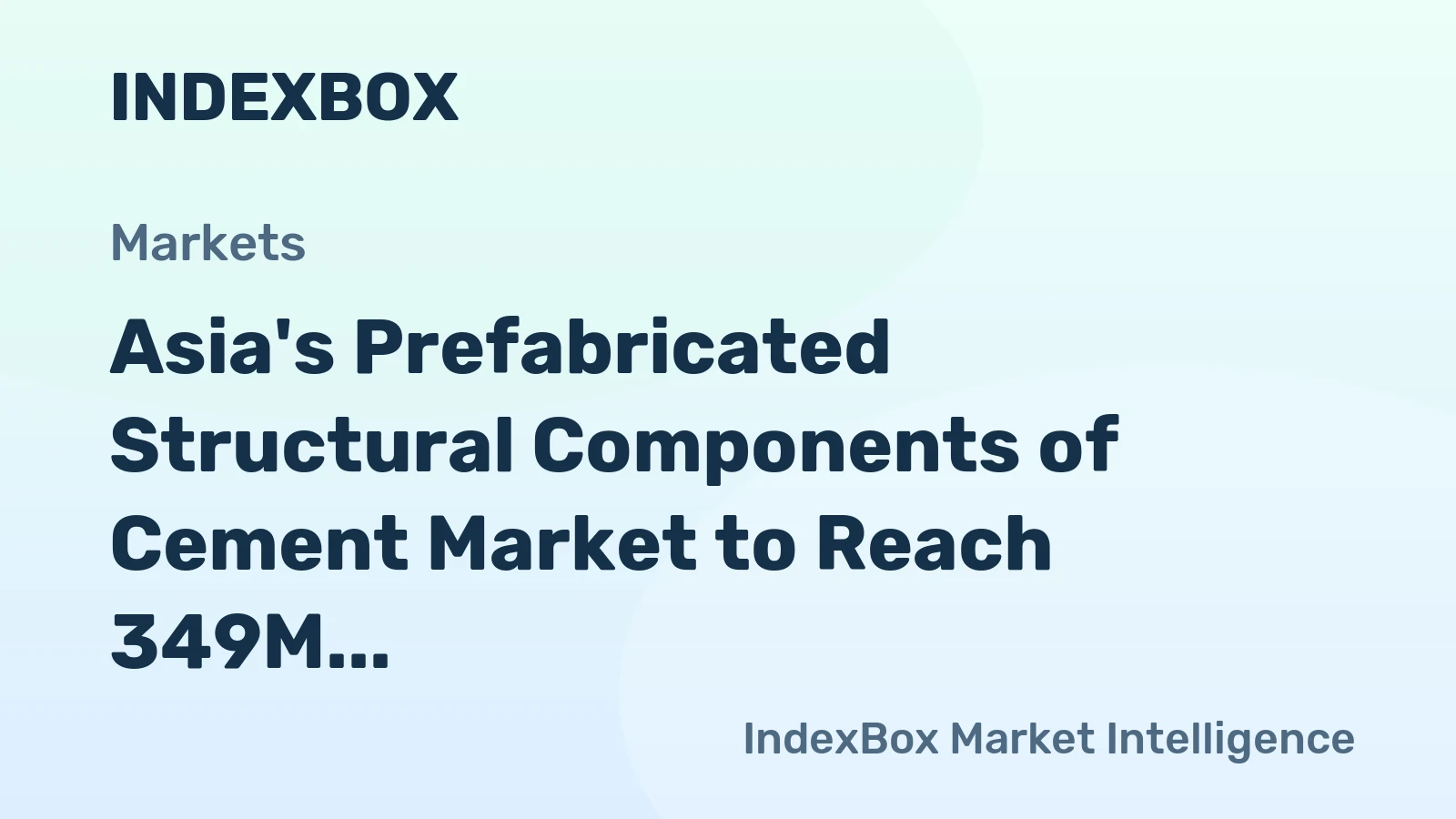 Asia's Prefabricated Structural Components of Cement Market to Reach 349M Tons by 2035, Valued at $106.7B
