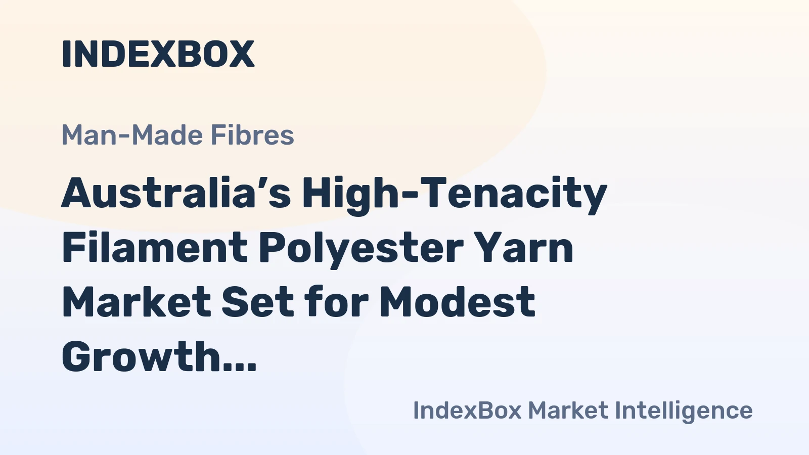 Australia’s High-Tenacity Filament Polyester Yarn Market Set for Modest Growth to 3.1K Tons and $7M by 2035