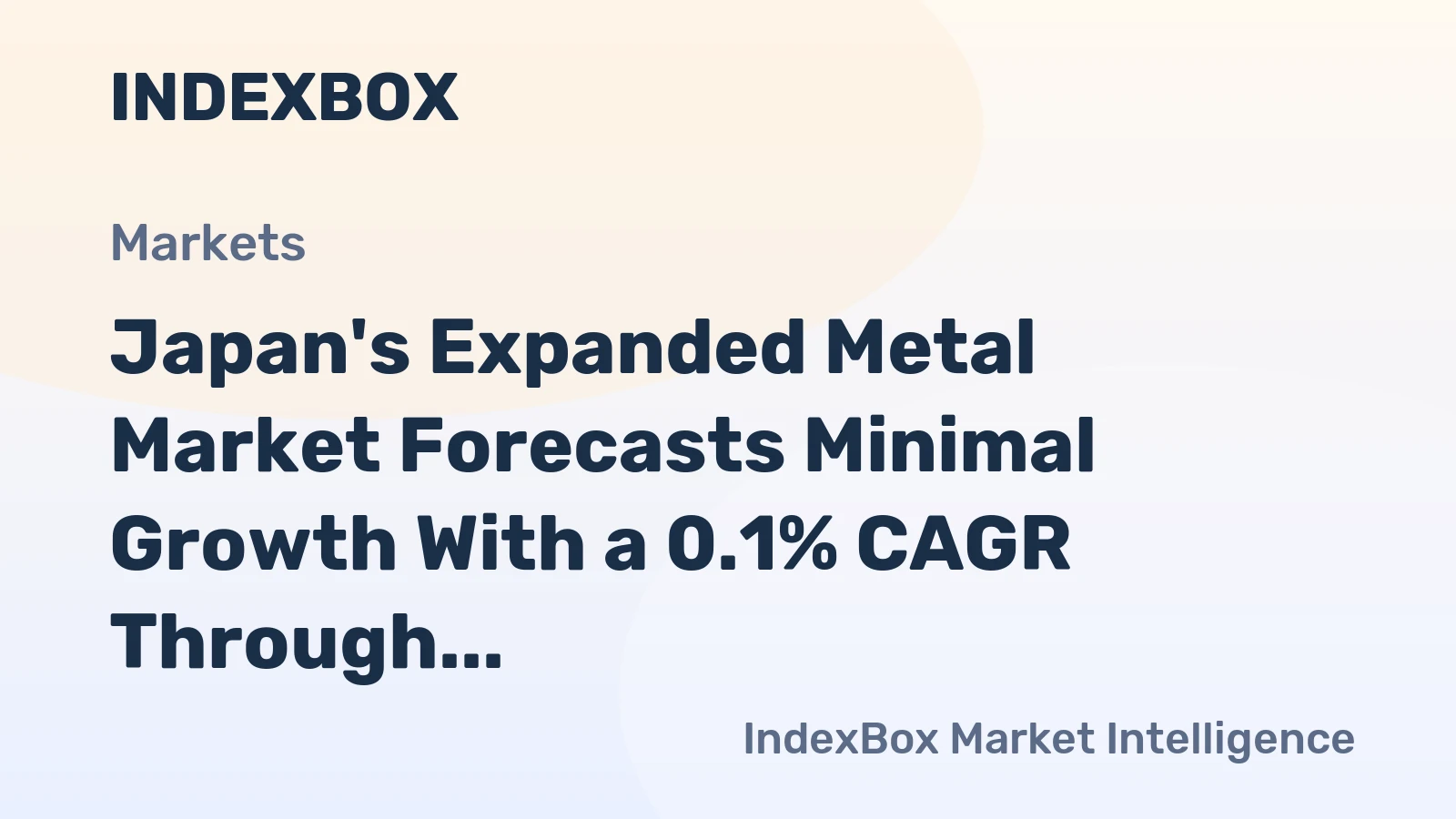 Japan's Expanded Metal Market Forecasts Minimal Growth With a 0.1% CAGR Through 2035