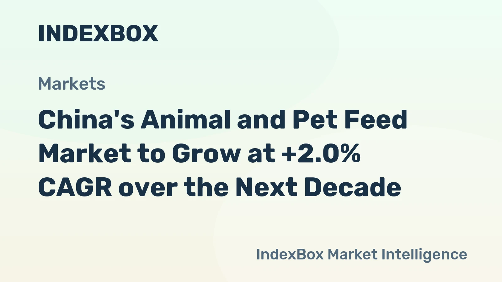 China's Animal and Pet Feed Market to Grow at +2.0% CAGR over the Next Decade