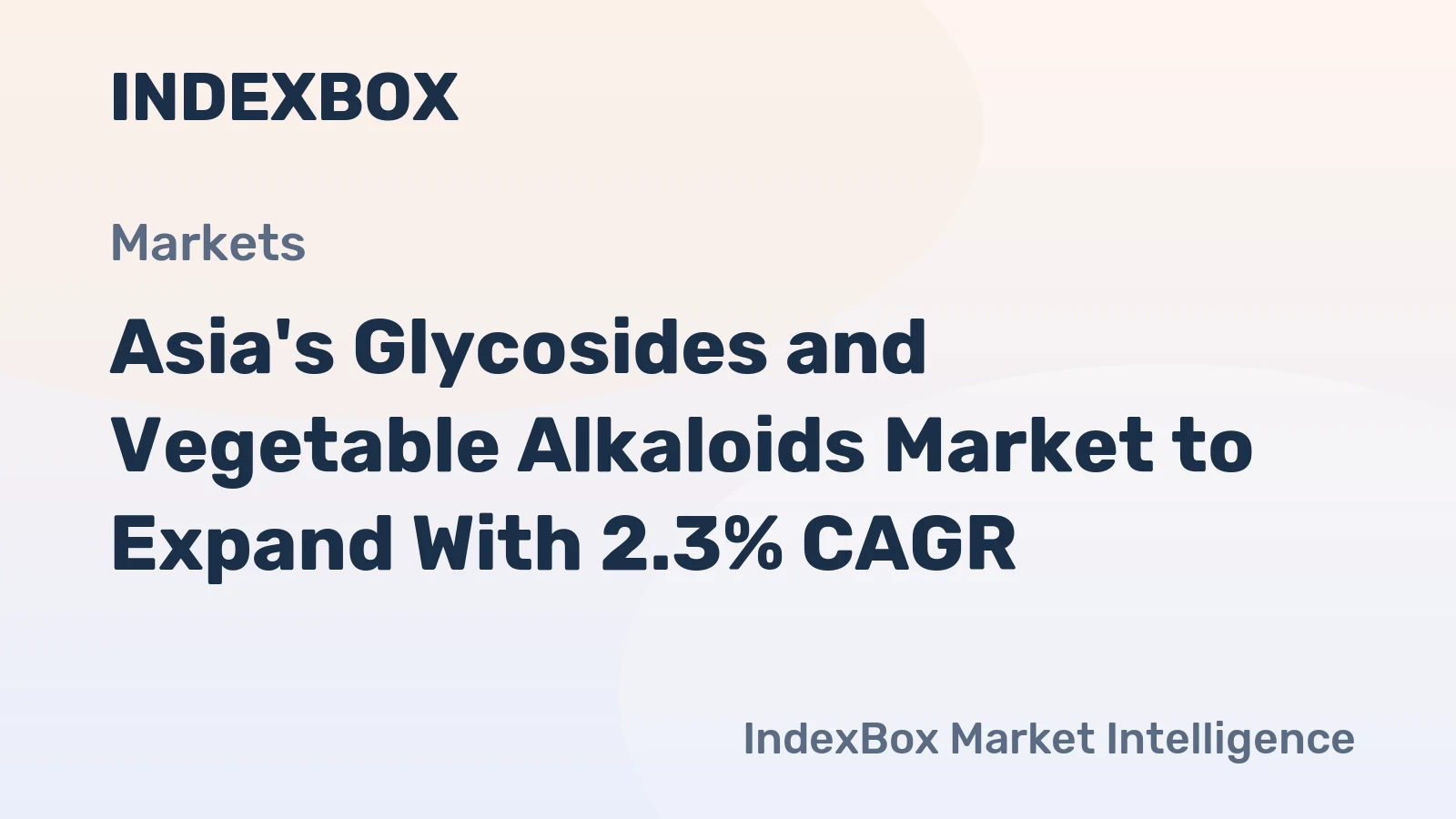 Asia's Glycosides and Vegetable Alkaloids Market to Expand With 2.3% CAGR