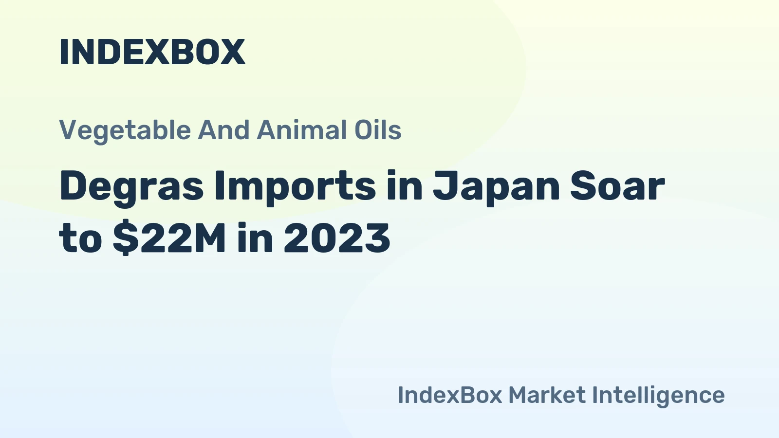 Degras Imports in Japan Soar to $22M in 2023