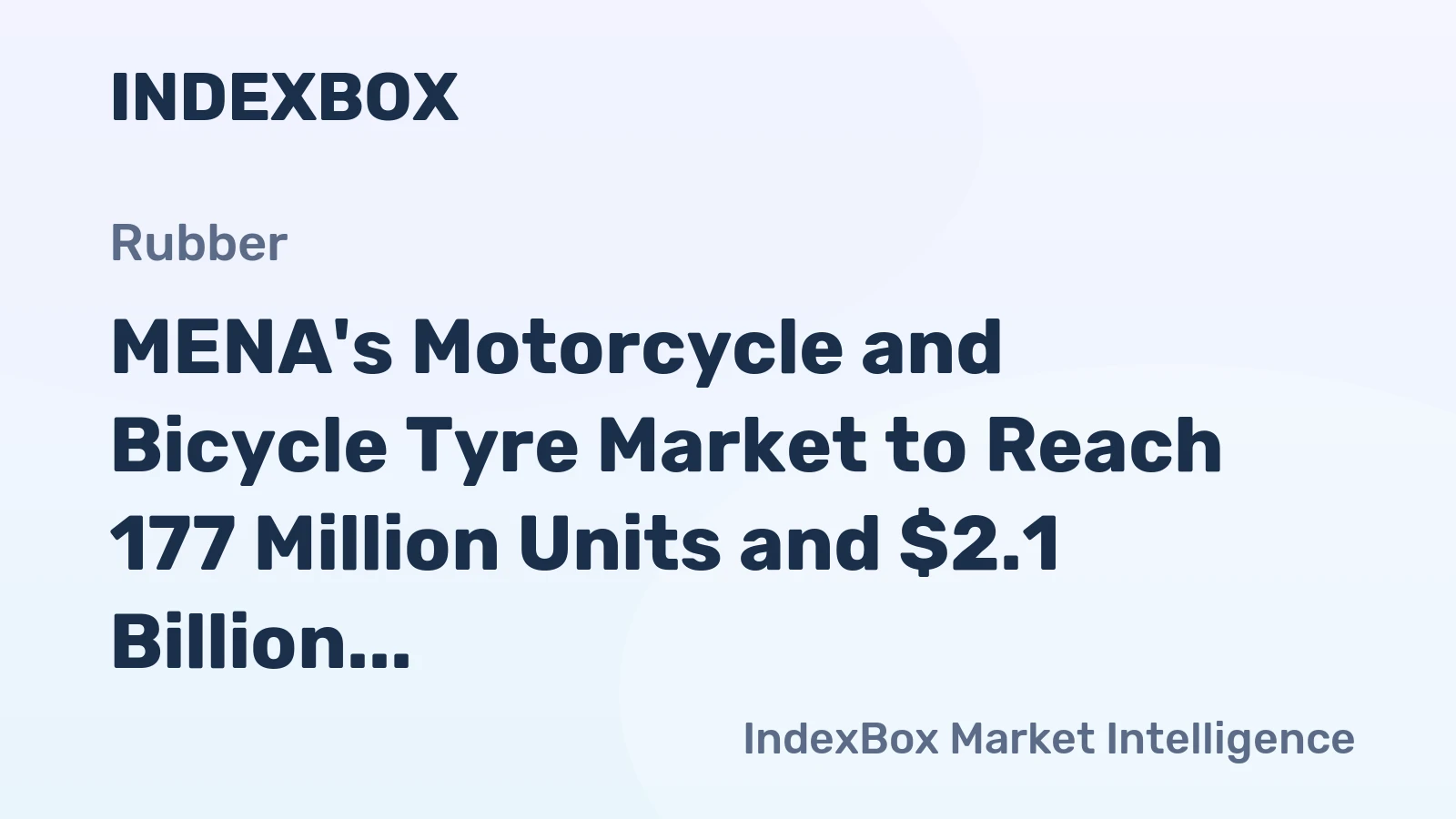 MENA's Motorcycle and Bicycle Tyre Market to Reach 177 Million Units and $2.1 Billion by 2035