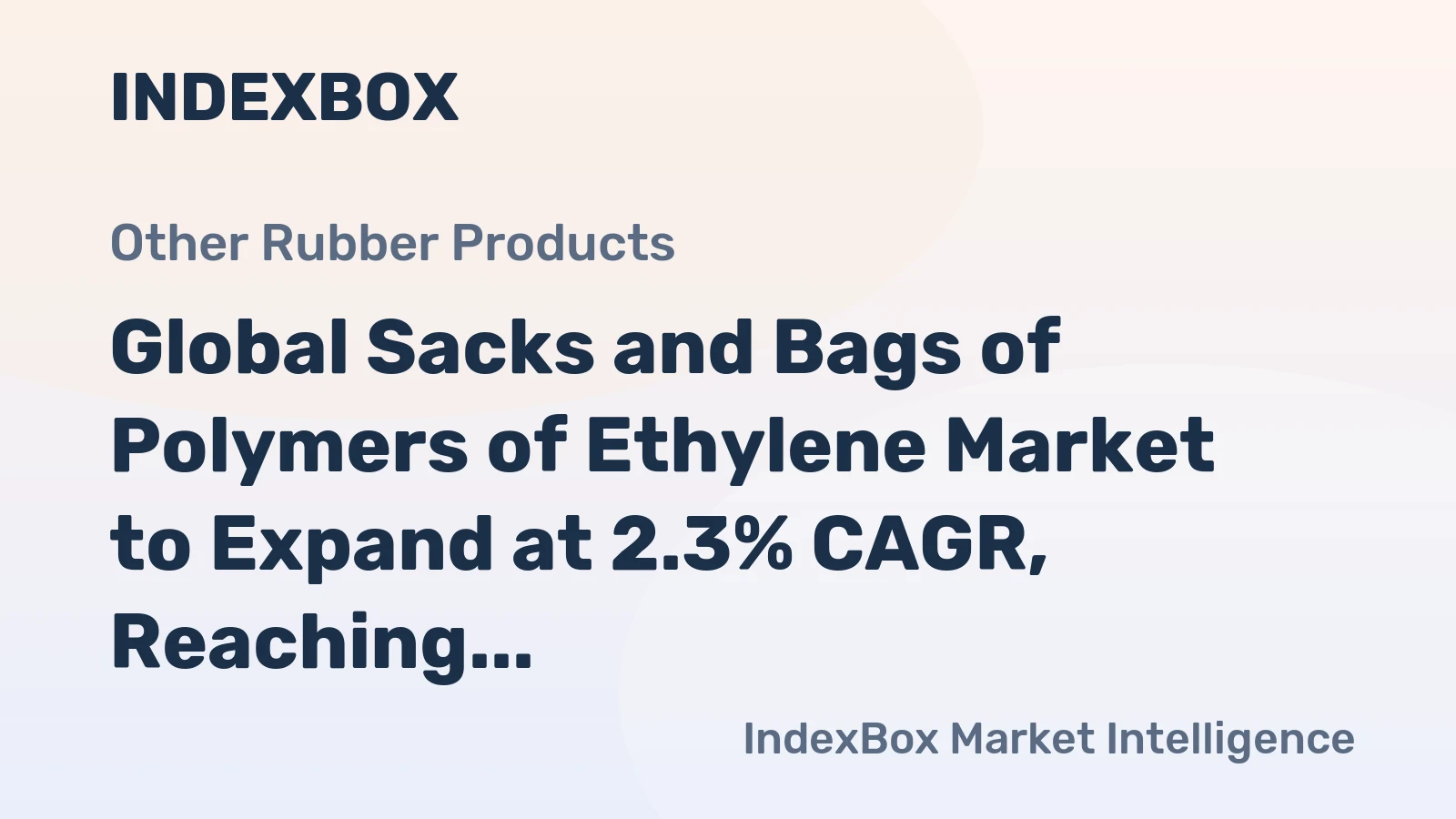 Global Sacks and Bags of Polymers of Ethylene Market to Expand at 2.3% CAGR, Reaching 98M Tons by 2035