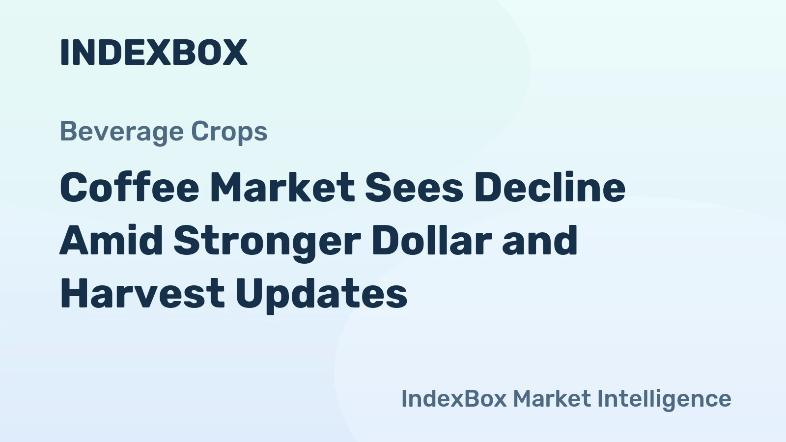 Coffee Market Sees Decline Amid Stronger Dollar and Harvest Updates