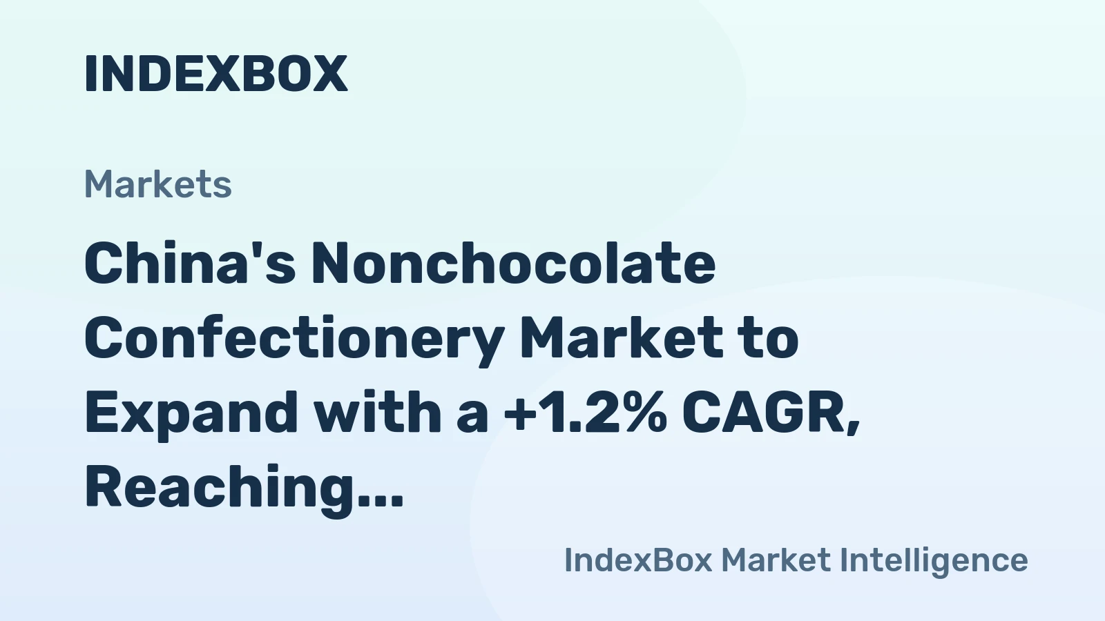 China's Nonchocolate Confectionery Market to Expand with a +1.2% CAGR, Reaching 4.3M Tons by 2035