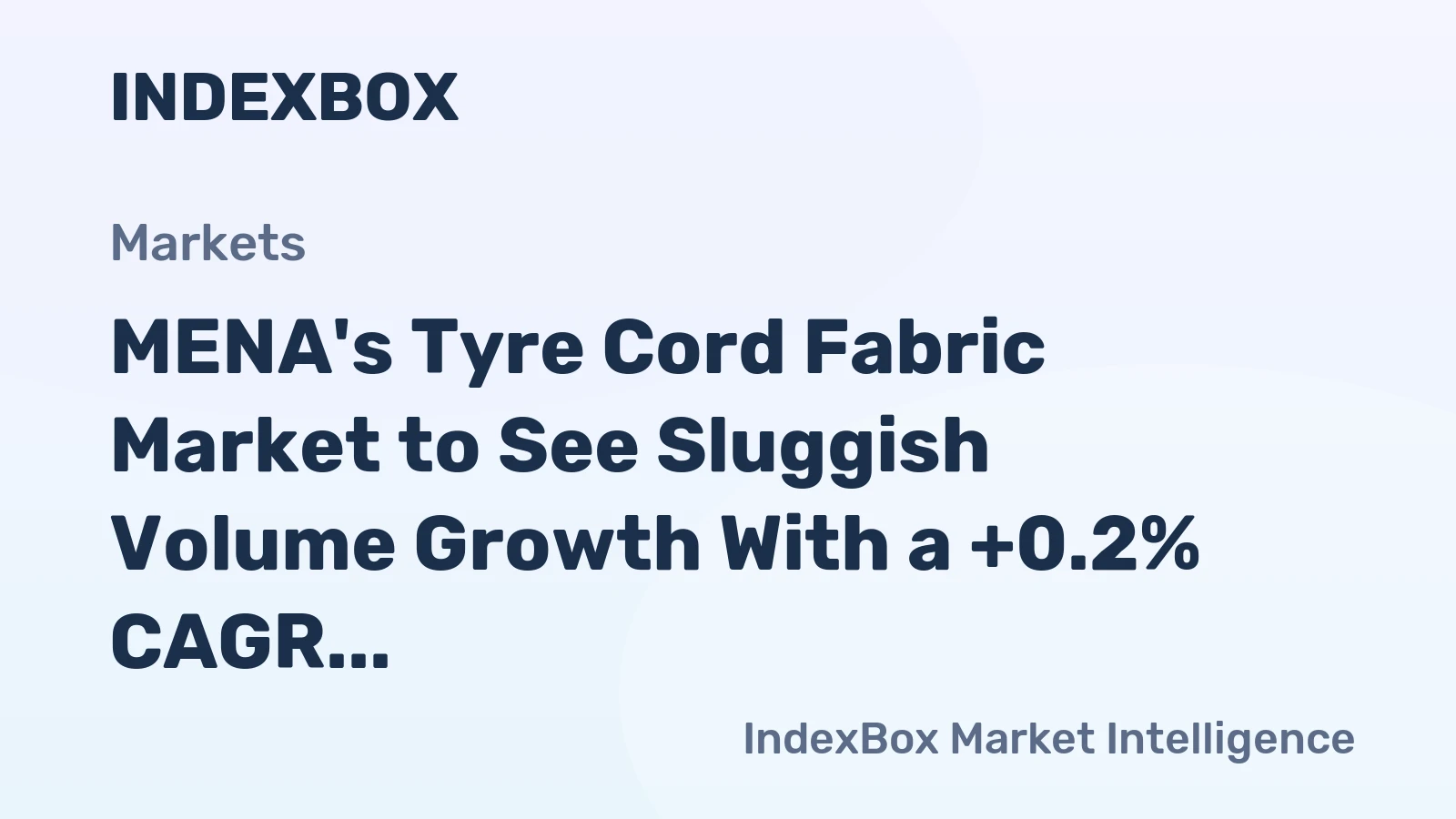 MENA's Tyre Cord Fabric Market to See Sluggish Volume Growth With a +0.2% CAGR Through 2035