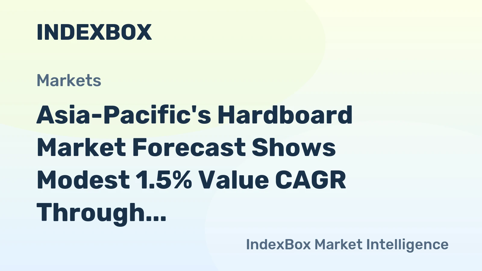 Asia-Pacific's Hardboard Market Forecast Shows Modest 1.5% Value CAGR Through 2035