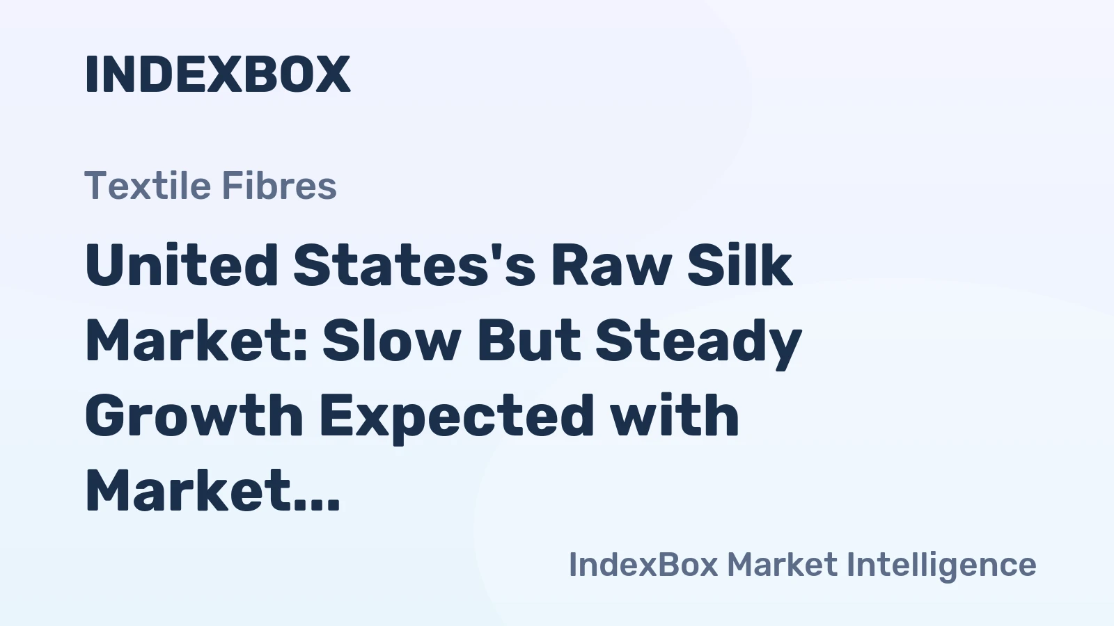 United States's Raw Silk Market: Slow But Steady Growth Expected with Market Volume Reaching 1.3K Tons and Value Reaching $74M by 2035