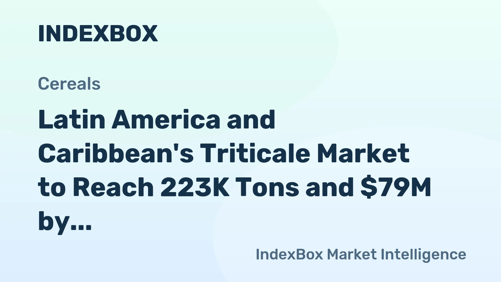 Latin America and Caribbean's Triticale Market to Reach 223K Tons and $79M by 2035, Driven by Rising Demand