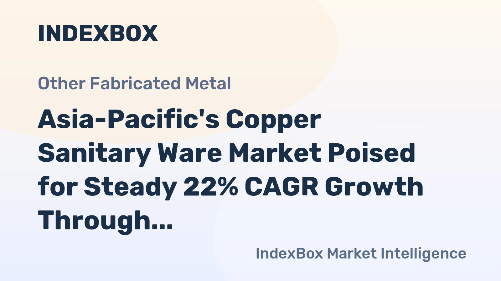 Asia-Pacific's Copper Sanitary Ware Market Poised for Steady 22% CAGR Growth Through 2035