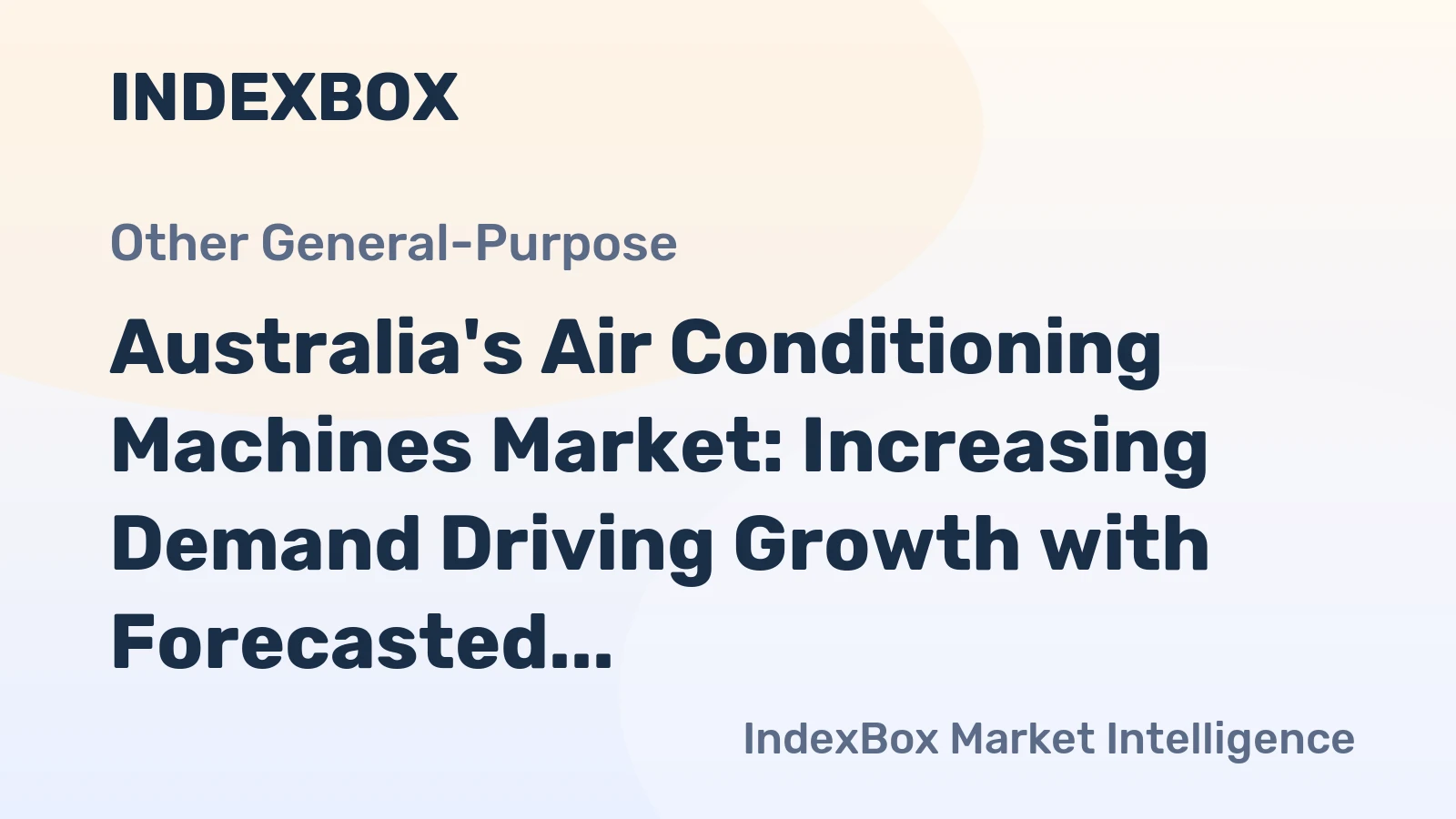 Australia's Air Conditioning Machines Market: Increasing Demand Driving Growth with Forecasted 1.9% CAGR