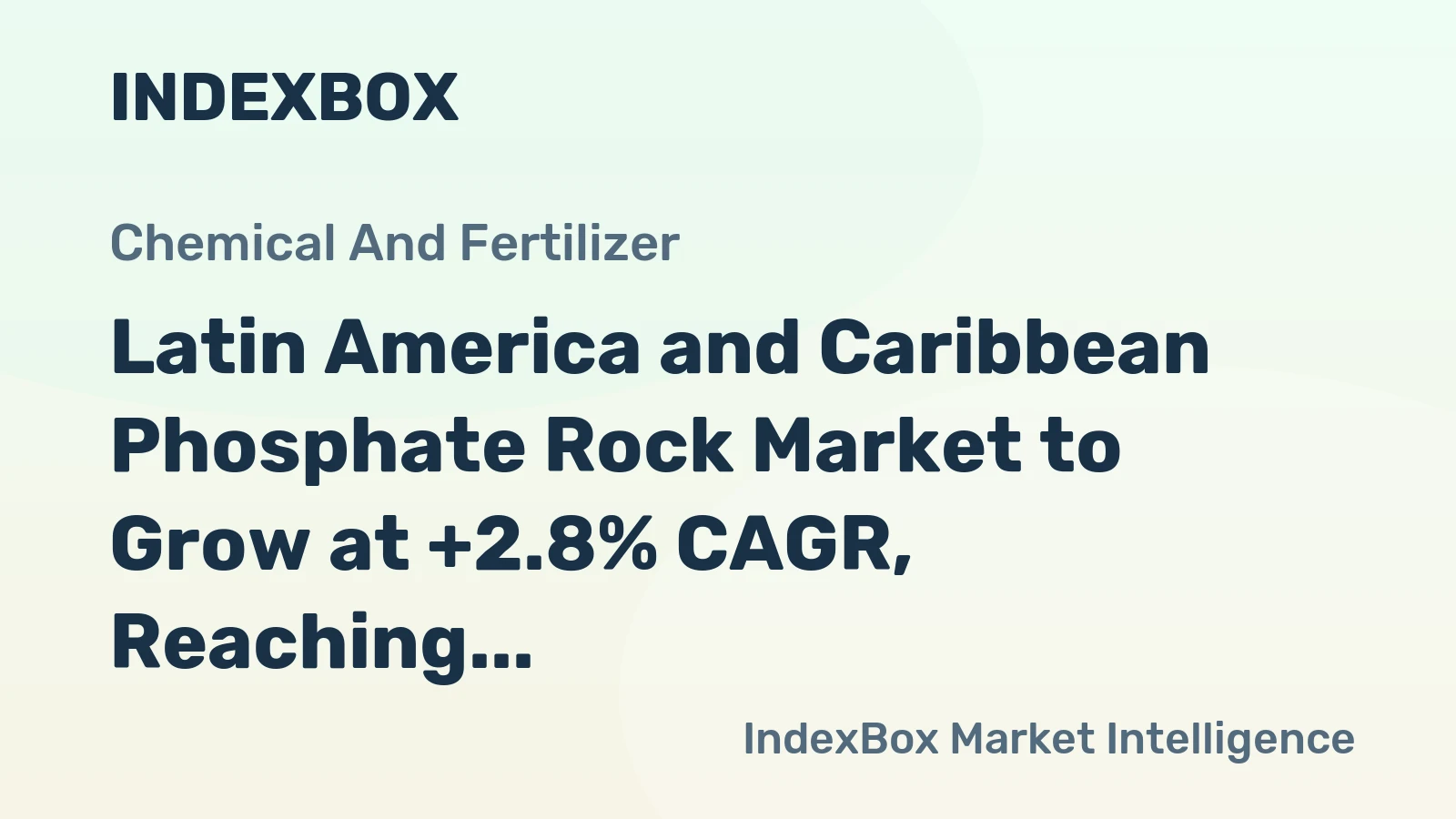 Latin America and Caribbean Phosphate Rock Market to Grow at +2.8% CAGR, Reaching 26M Tons by 2035