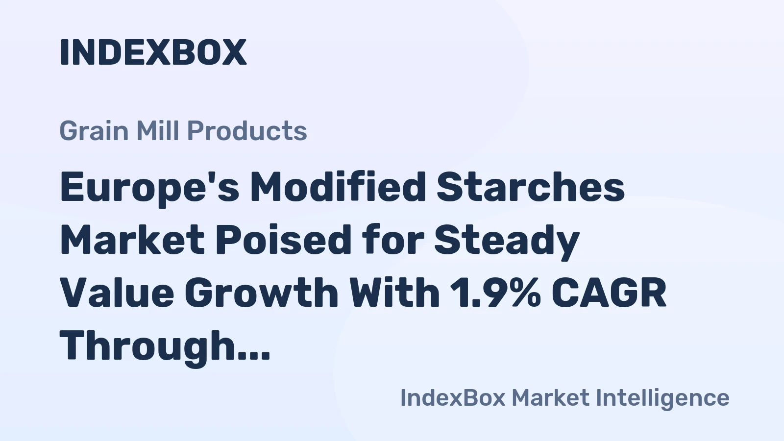 Europe's Modified Starches Market Poised for Steady Value Growth With 1.9% CAGR Through 2035
