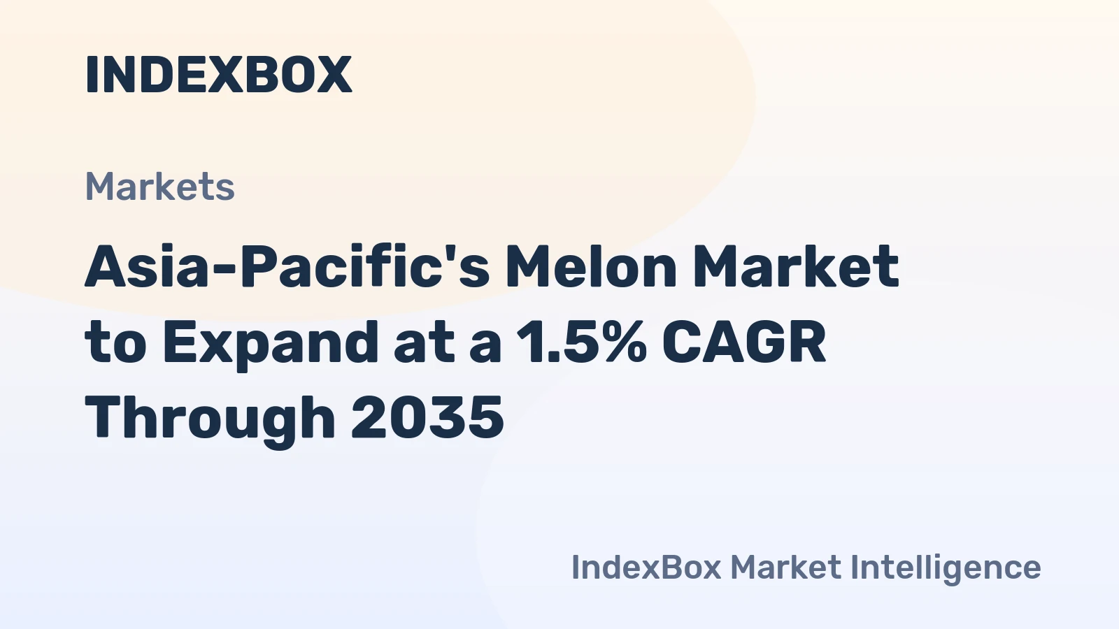 Asia-Pacific's Melon Market to Expand at a 1.5% CAGR Through 2035