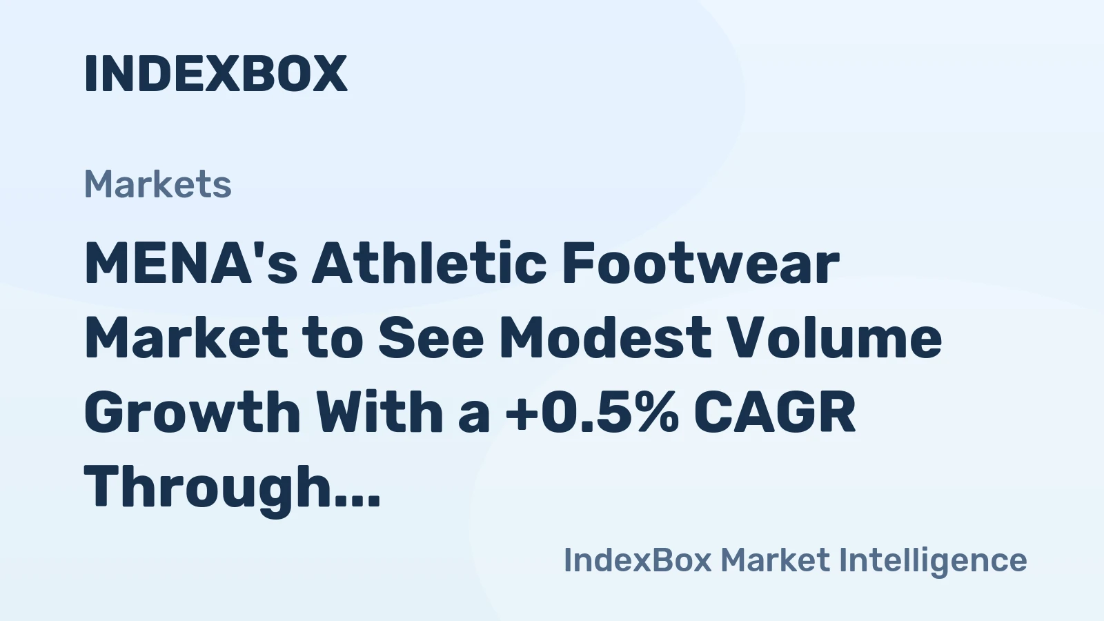 MENA's Athletic Footwear Market to See Modest Volume Growth With a +0.5% CAGR Through 2035
