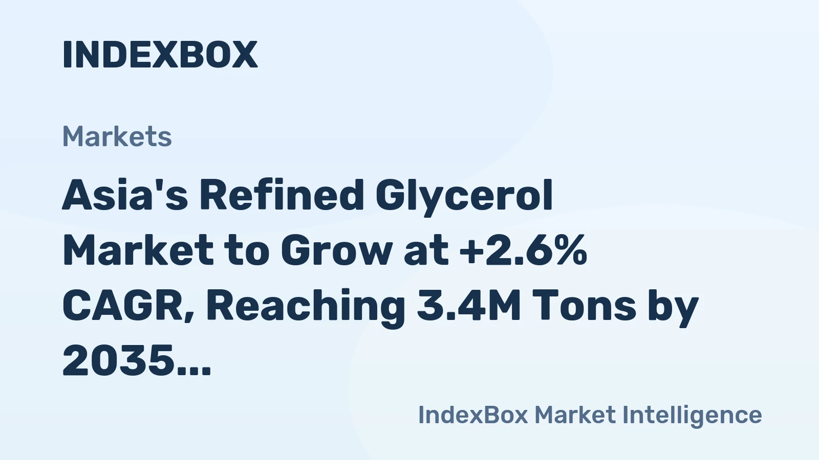 Asia's Refined Glycerol Market to Grow at +2.6% CAGR, Reaching 3.4M Tons by 2035