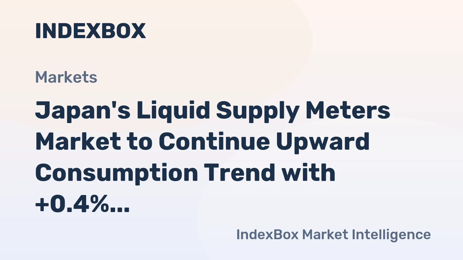 Japan's Liquid Supply Meters Market to Continue Upward Consumption Trend with +0.4% CAGR