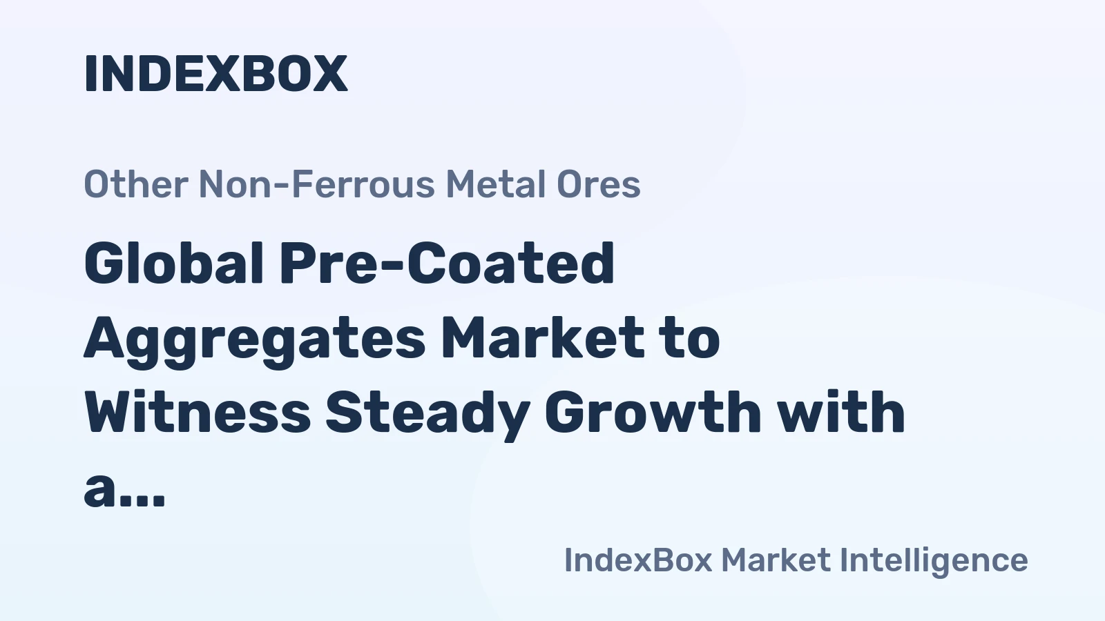 Global Pre-Coated Aggregates Market to Witness Steady Growth with a CAGR of +1.8% from 2024 to 2035