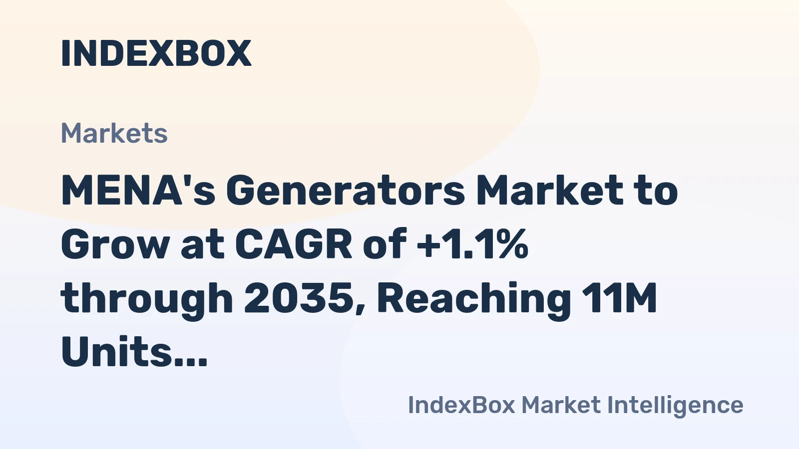 MENA's Generators Market to Grow at CAGR of +1.1% through 2035, Reaching 11M Units