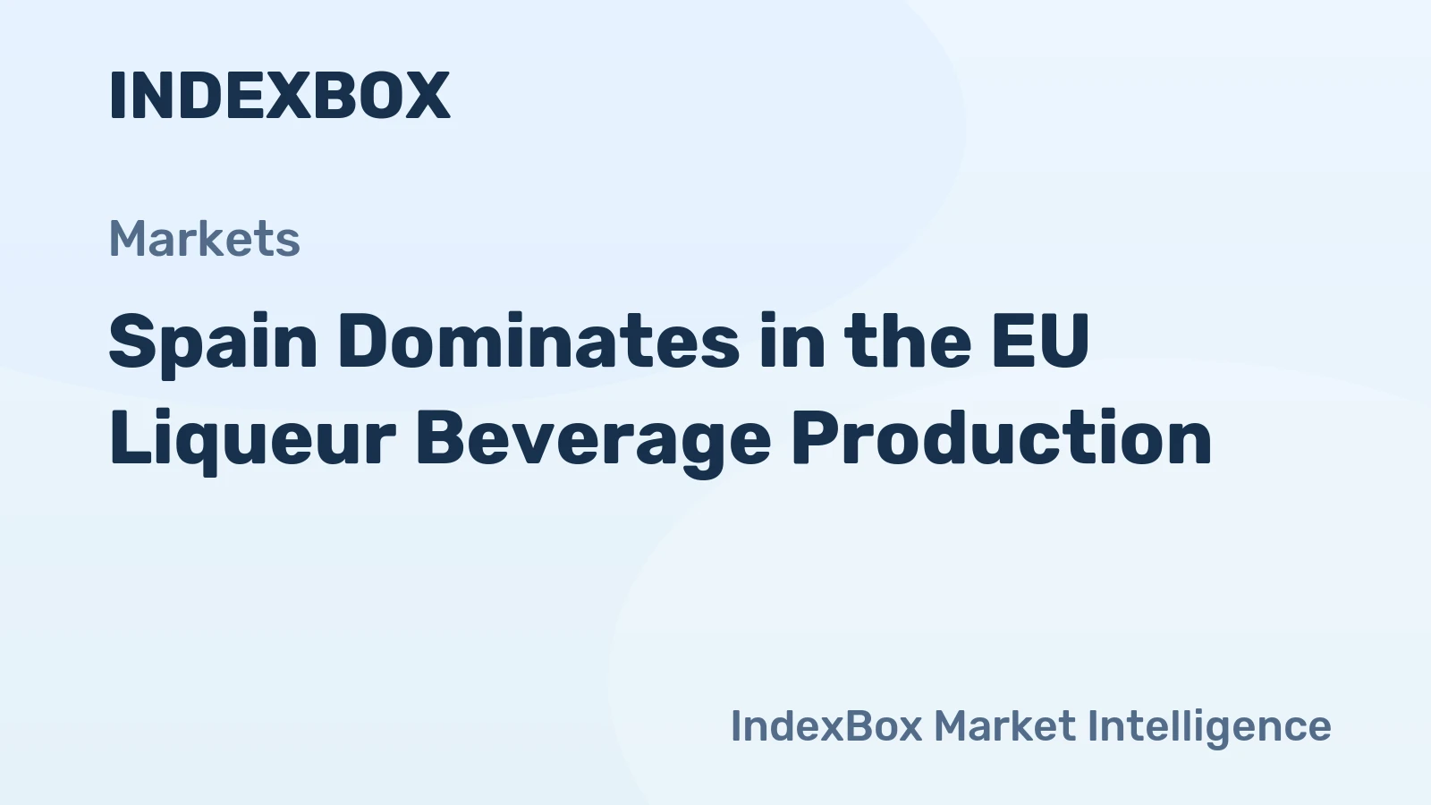 Spain Dominates in the EU Liqueur Beverage Production