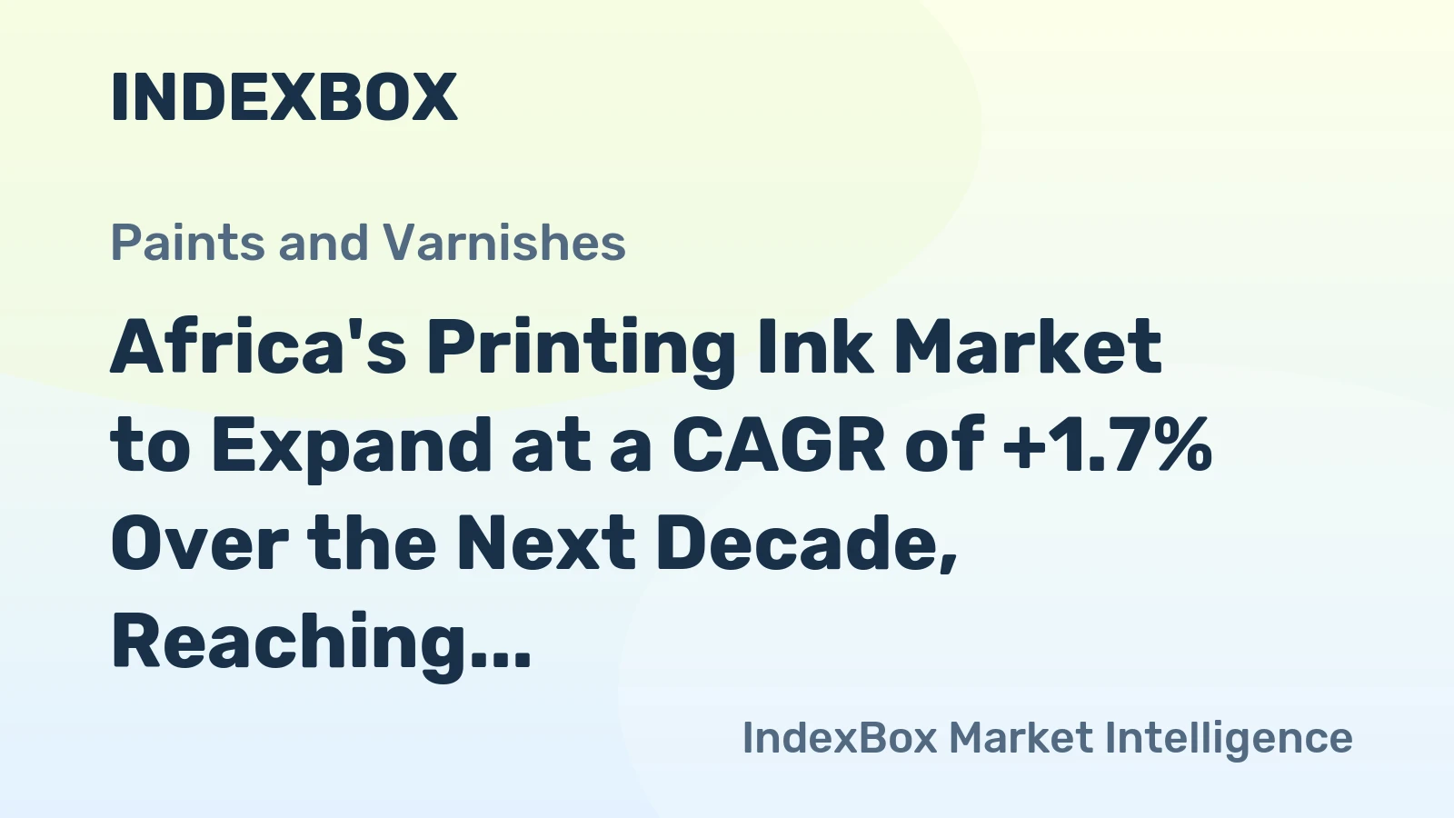 Africa's Printing Ink Market to Expand at a CAGR of +1.7% Over the Next Decade, Reaching $3B by 2035