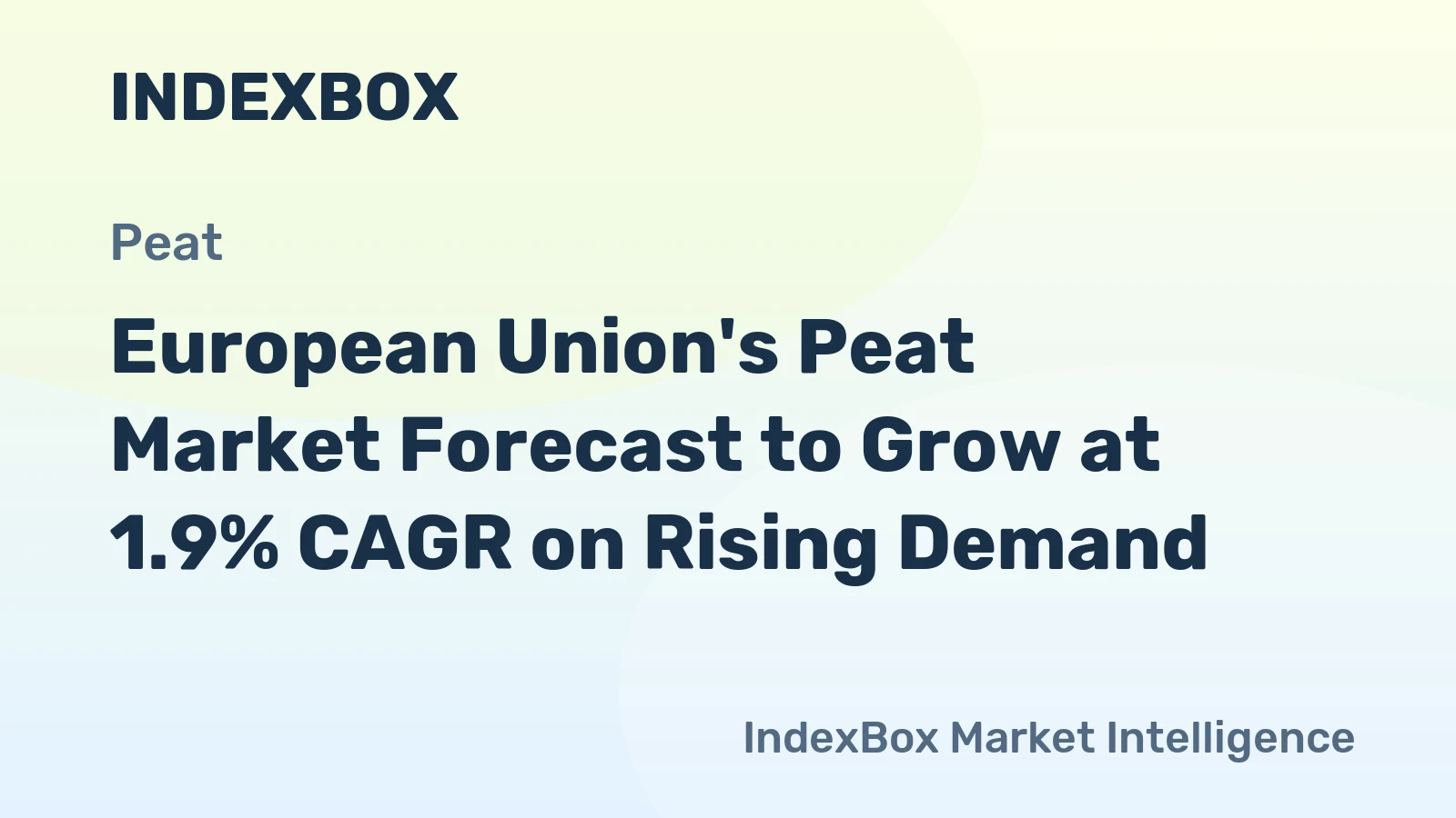 European Union's Peat Market Forecast to Grow at 1.9% CAGR on Rising Demand
