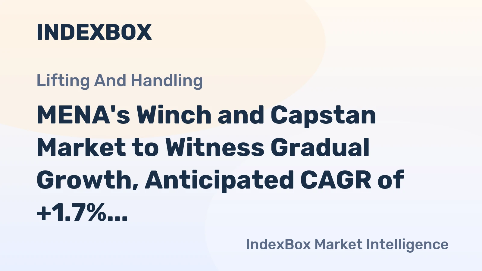 MENA's Winch and Capstan Market to Witness Gradual Growth, Anticipated CAGR of +1.7% by 2035