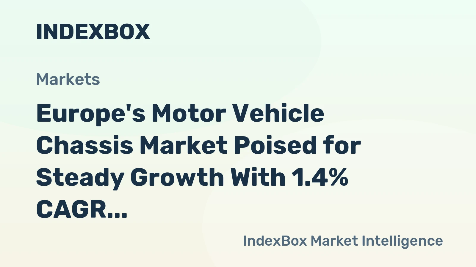 Europe's Motor Vehicle Chassis Market Poised for Steady Growth With 1.4% CAGR Through 2035