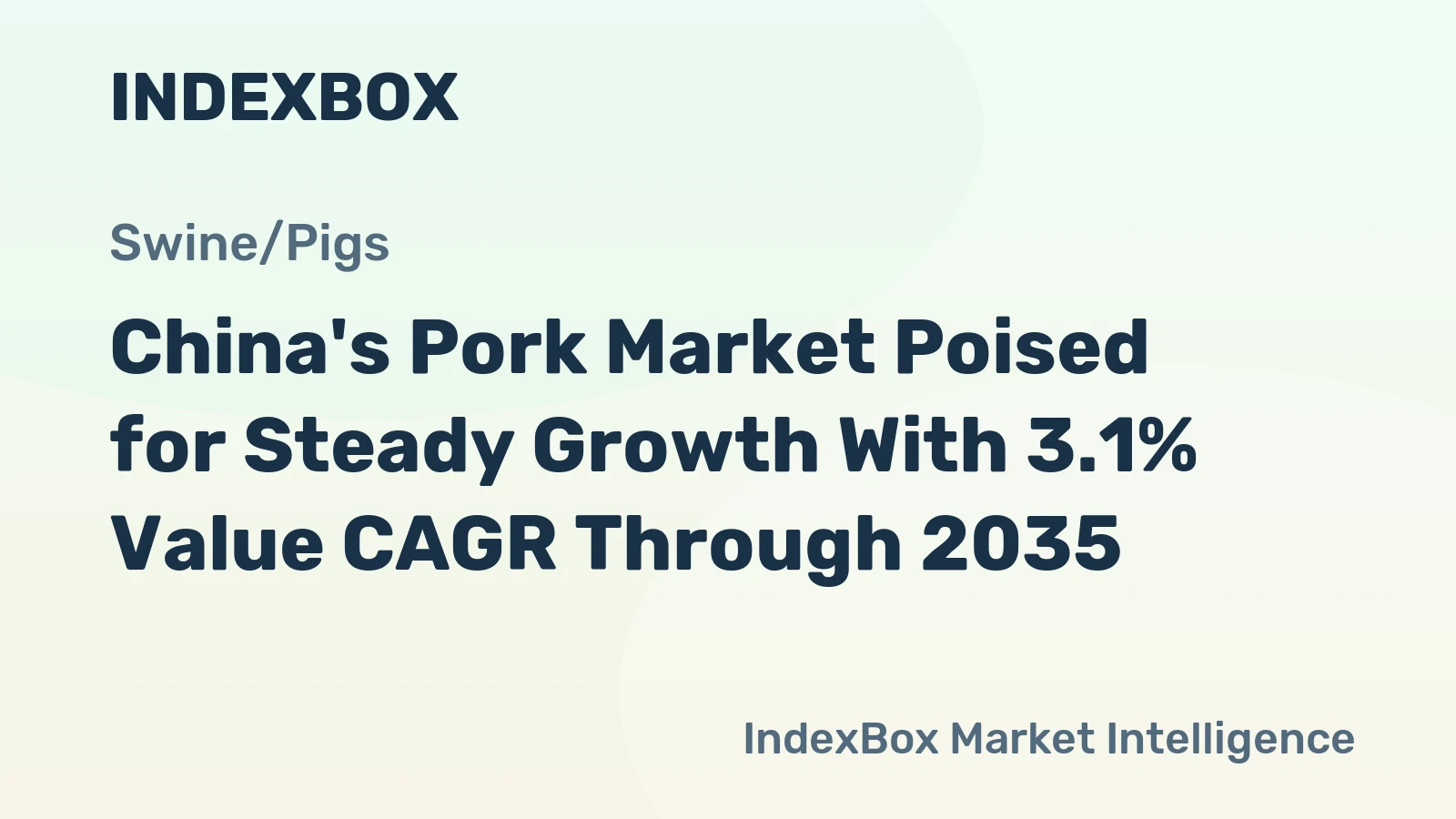 China's Pork Market Poised for Steady Growth With 3.1% Value CAGR Through 2035