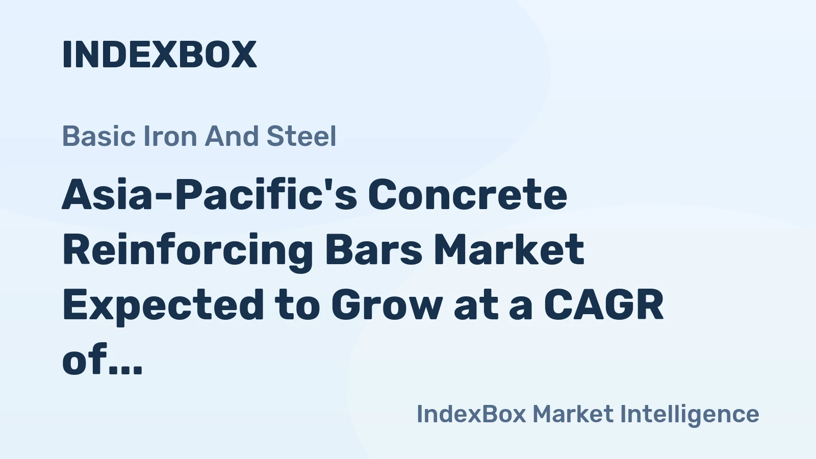 Asia-Pacific's Concrete Reinforcing Bars Market Expected to Grow at a CAGR of +1.4% from 2024 to 2035