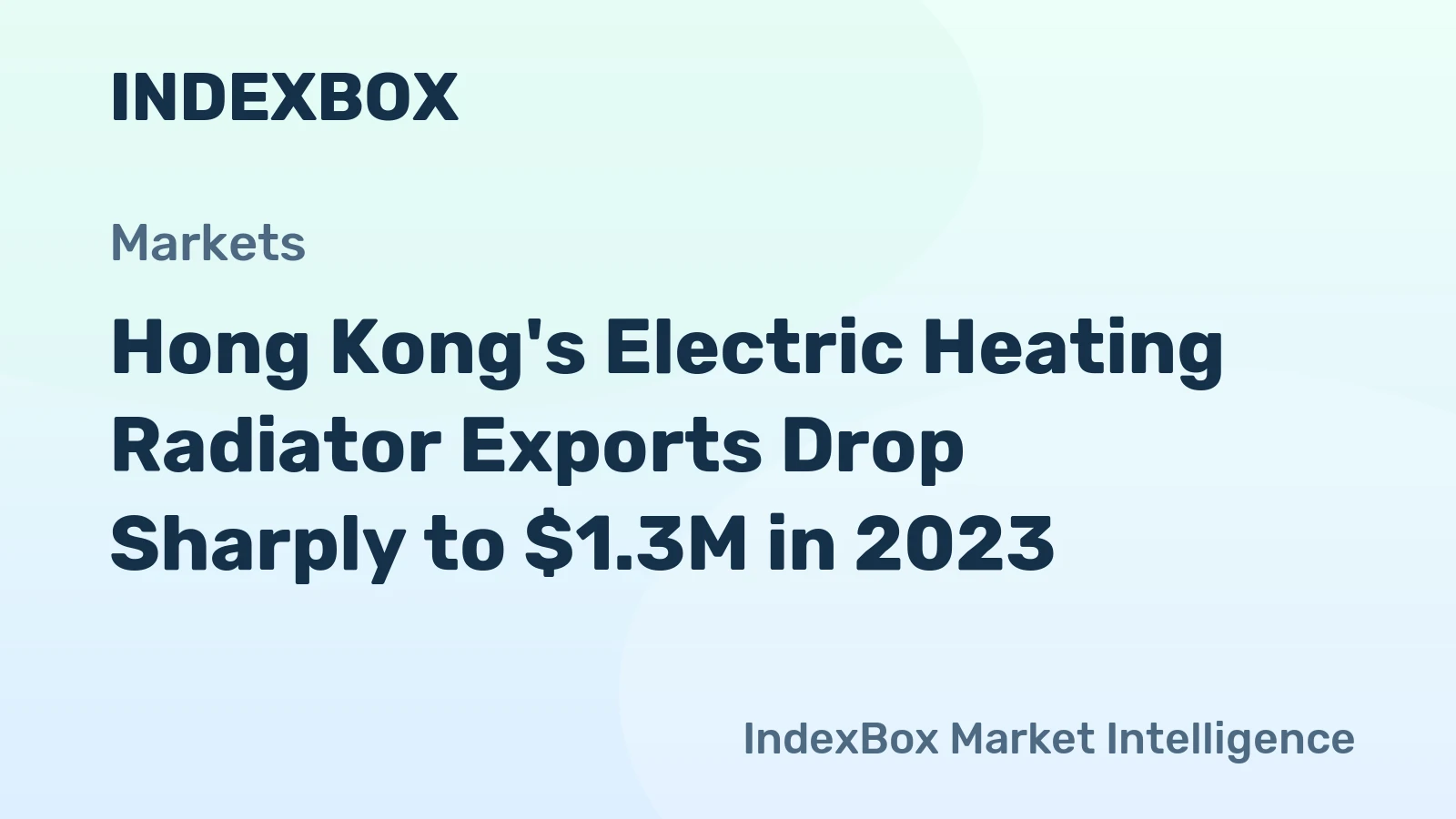 Hong Kong's Electric Heating Radiator Exports Drop Sharply to $1.3M in 2023